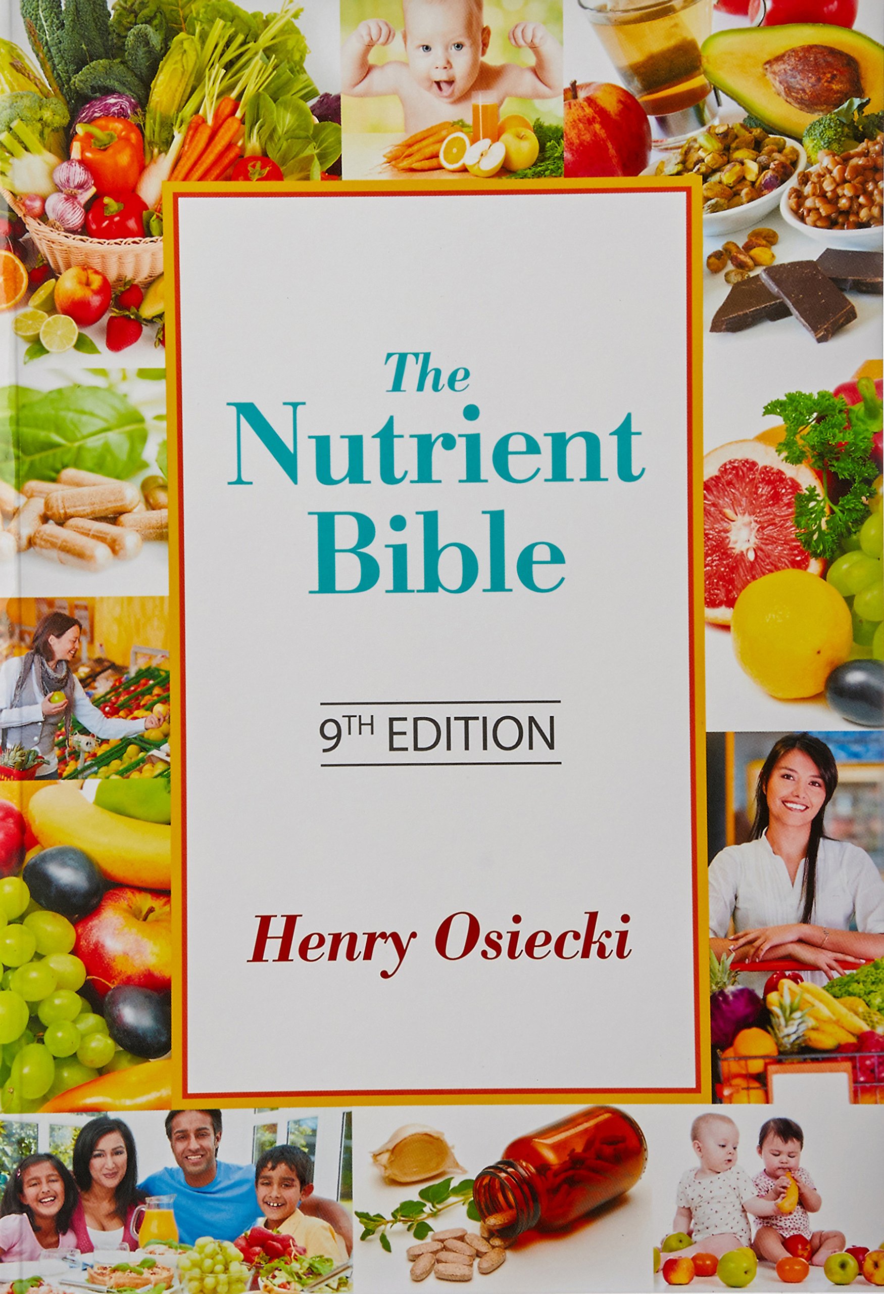 Nutrient Bible: Henry Osiecki: 9781875239542: Amazon.com: Books