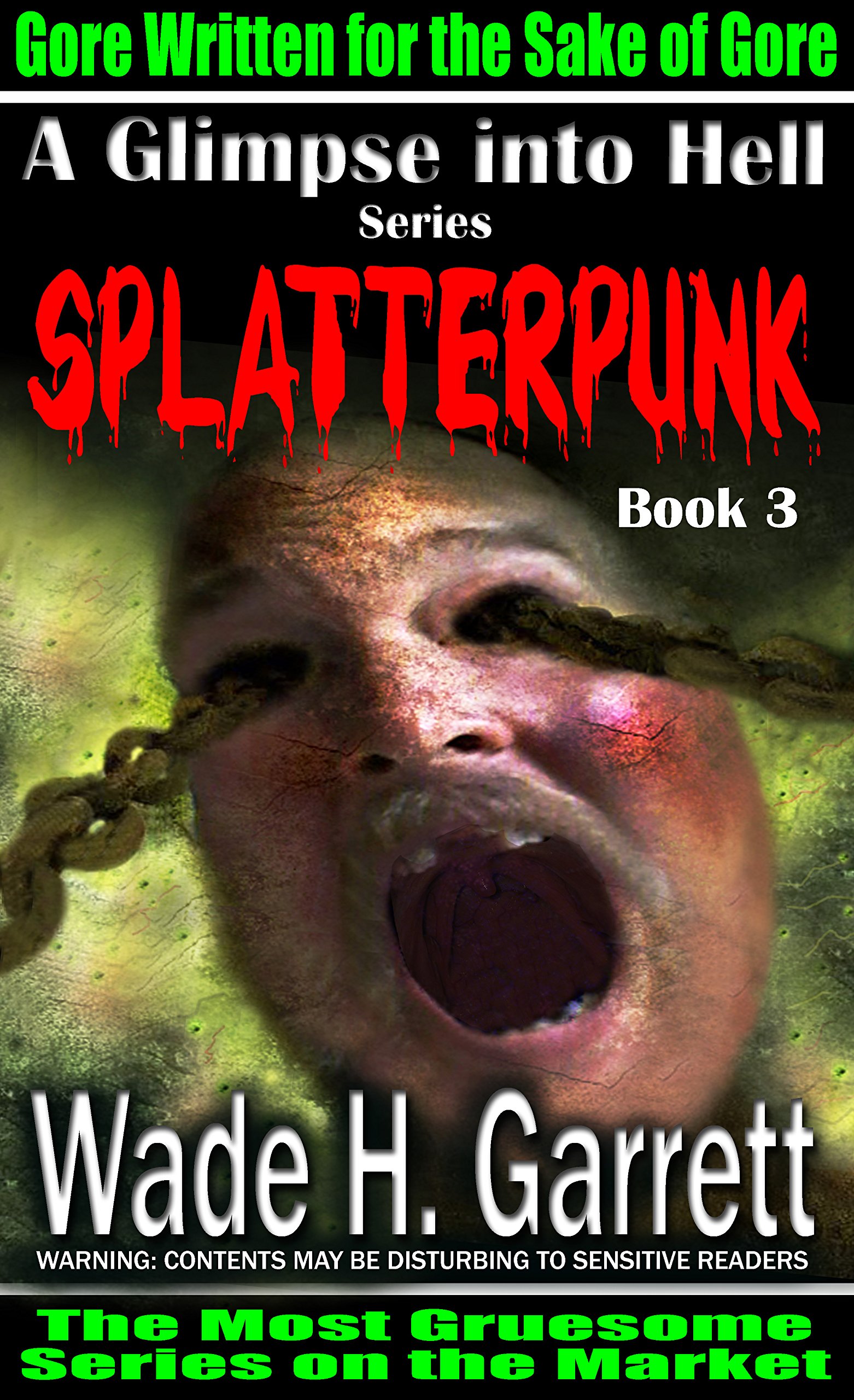 Buy Splatterpunk- Most Sadistic Series on the Market (A Glimpse into ...