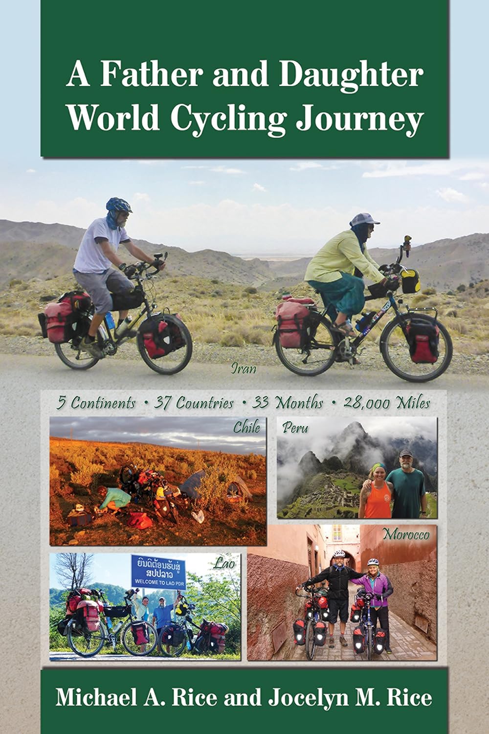 Amazon.com: A Father and Daughter World Cycling Journey eBook : Rice ...