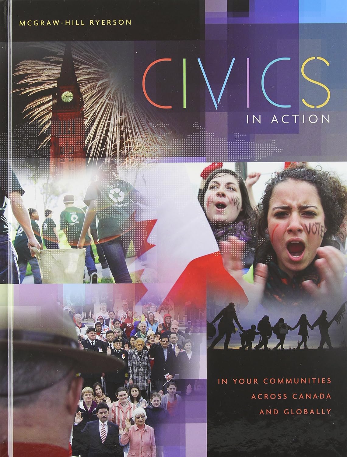 Civics in Action: In Your Communities, Across Canada, and Globally ...