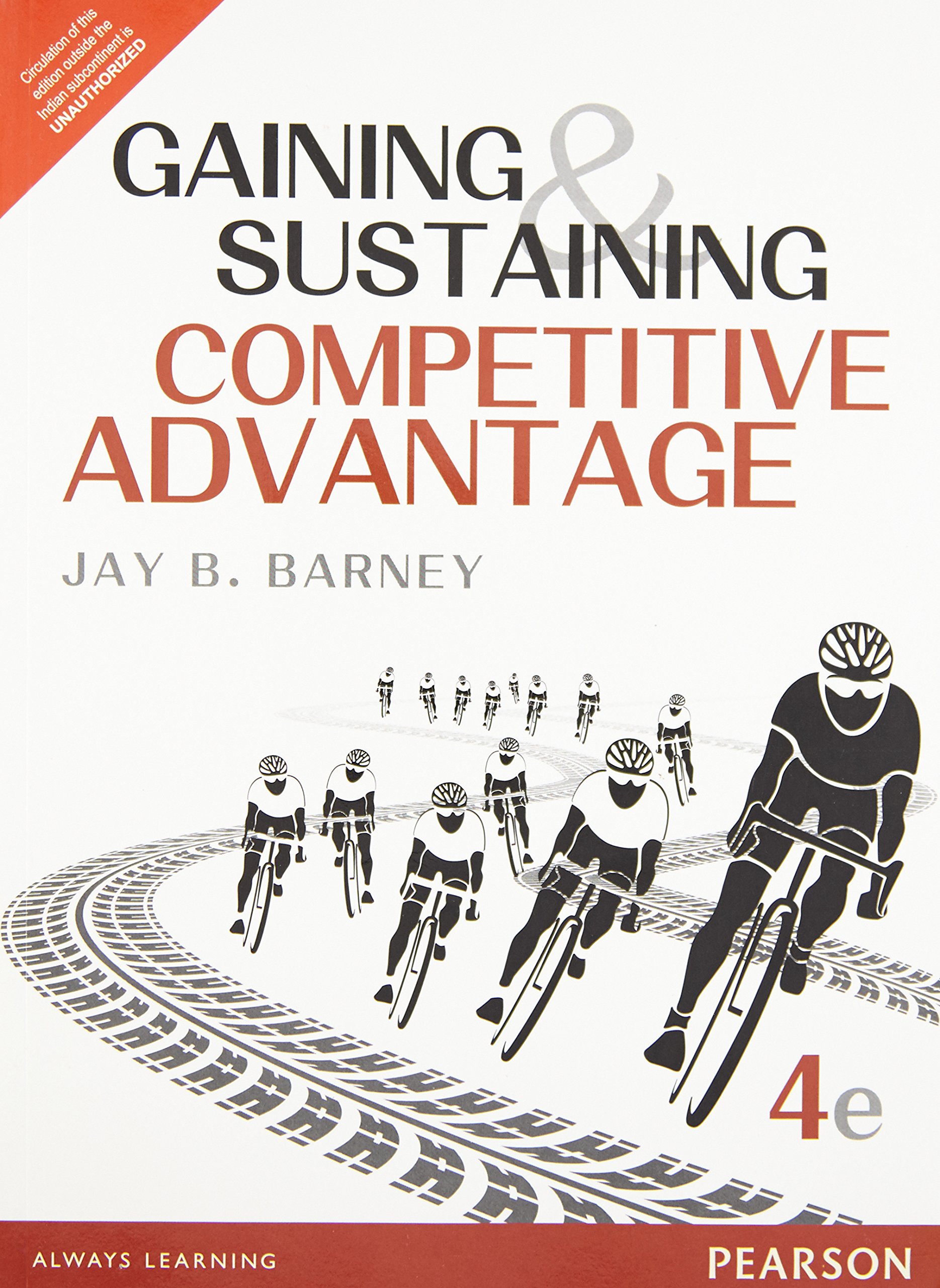 Gaining and substaining Competitive Adva: BARNEY: 9789332550155: Amazon ...