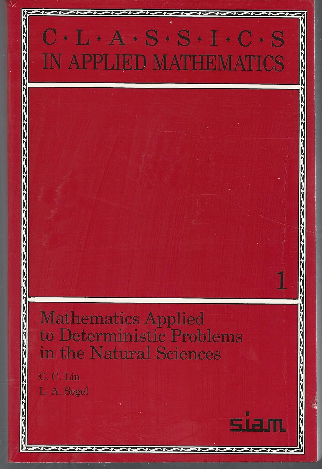 Amazon.com: Mathematics Applied to Deterministic Problems in the ...