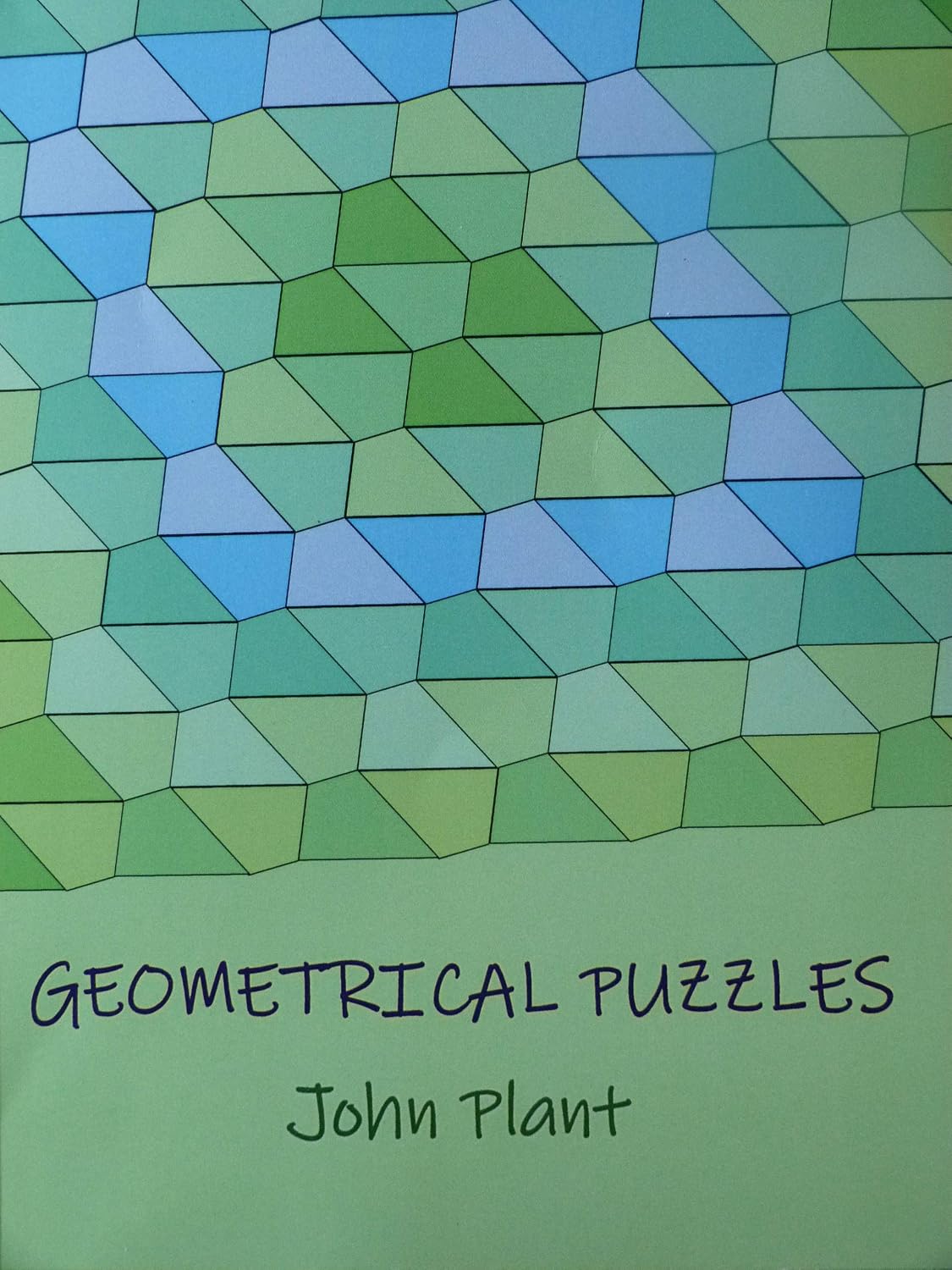 Geometrical Puzzles: Amazon.co.uk: Plant, John: 9781838530242: Books