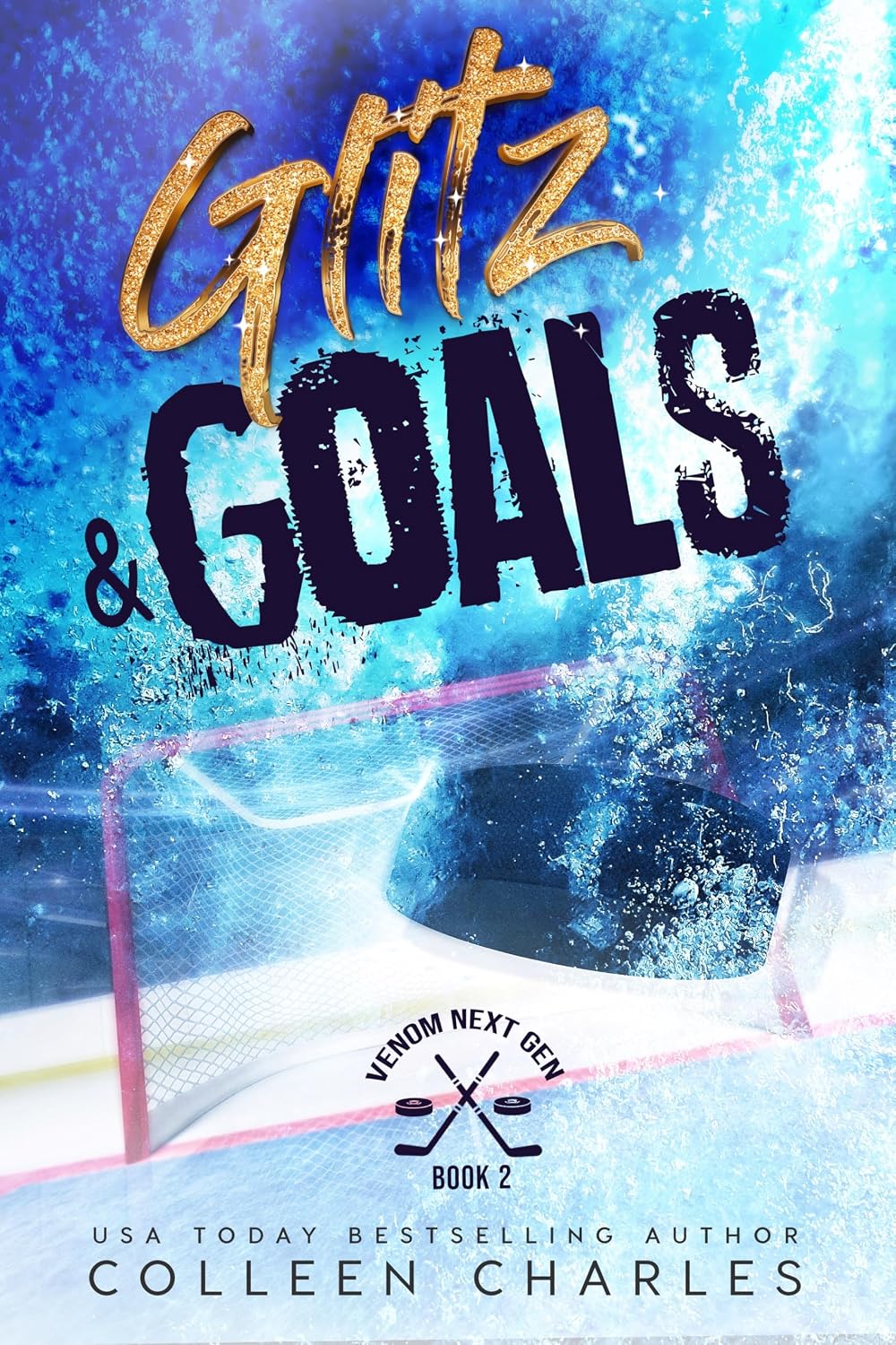 Amazon.com: Glitz & Goals (Venom Next Gen Book 2) eBook : Charles ...