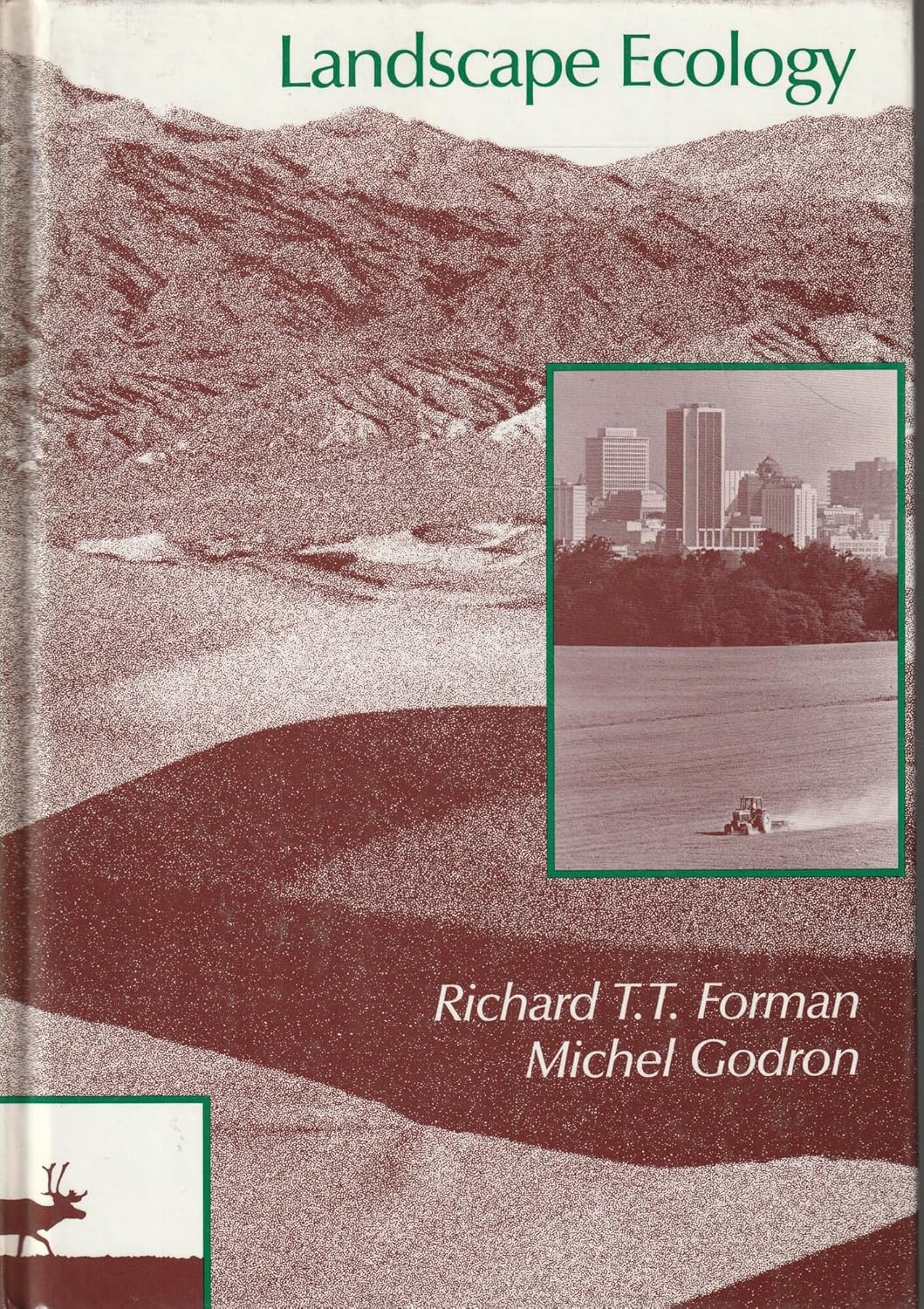 Landscape Ecology: Forman, Richard T. T. / Godron, Michel ...