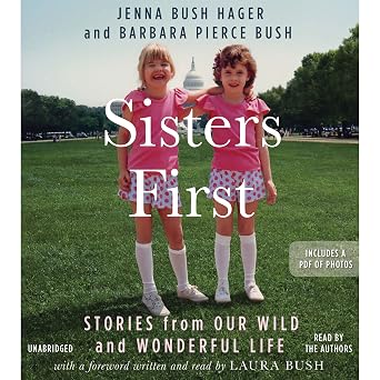 Amazon.com: Sisters First: Stories from Our Wild and Wonderful Life ...