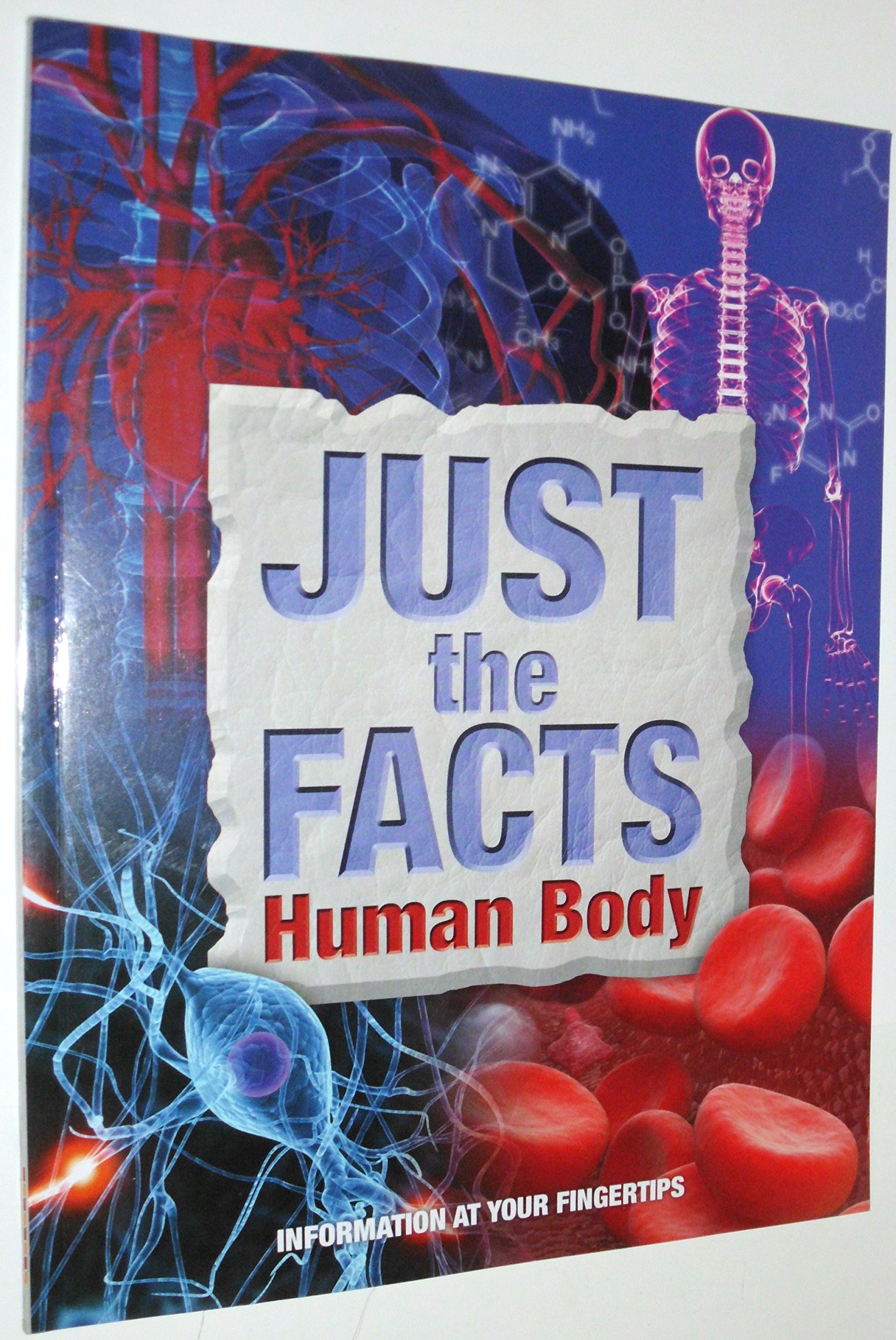 Human Body (Just the Facts): School Specialty Publishing: 9780769642550 ...