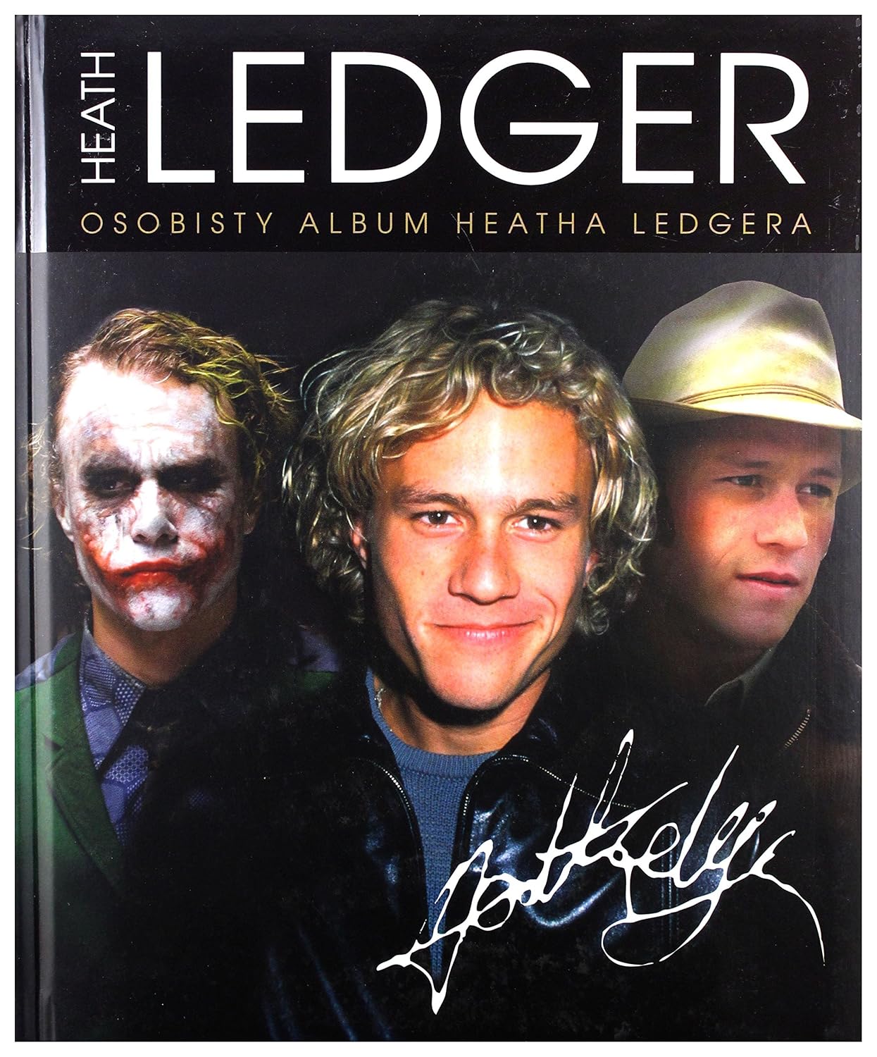 Heath Ledger Osobisty album (Polish Edition): Lander, Suzanne ...