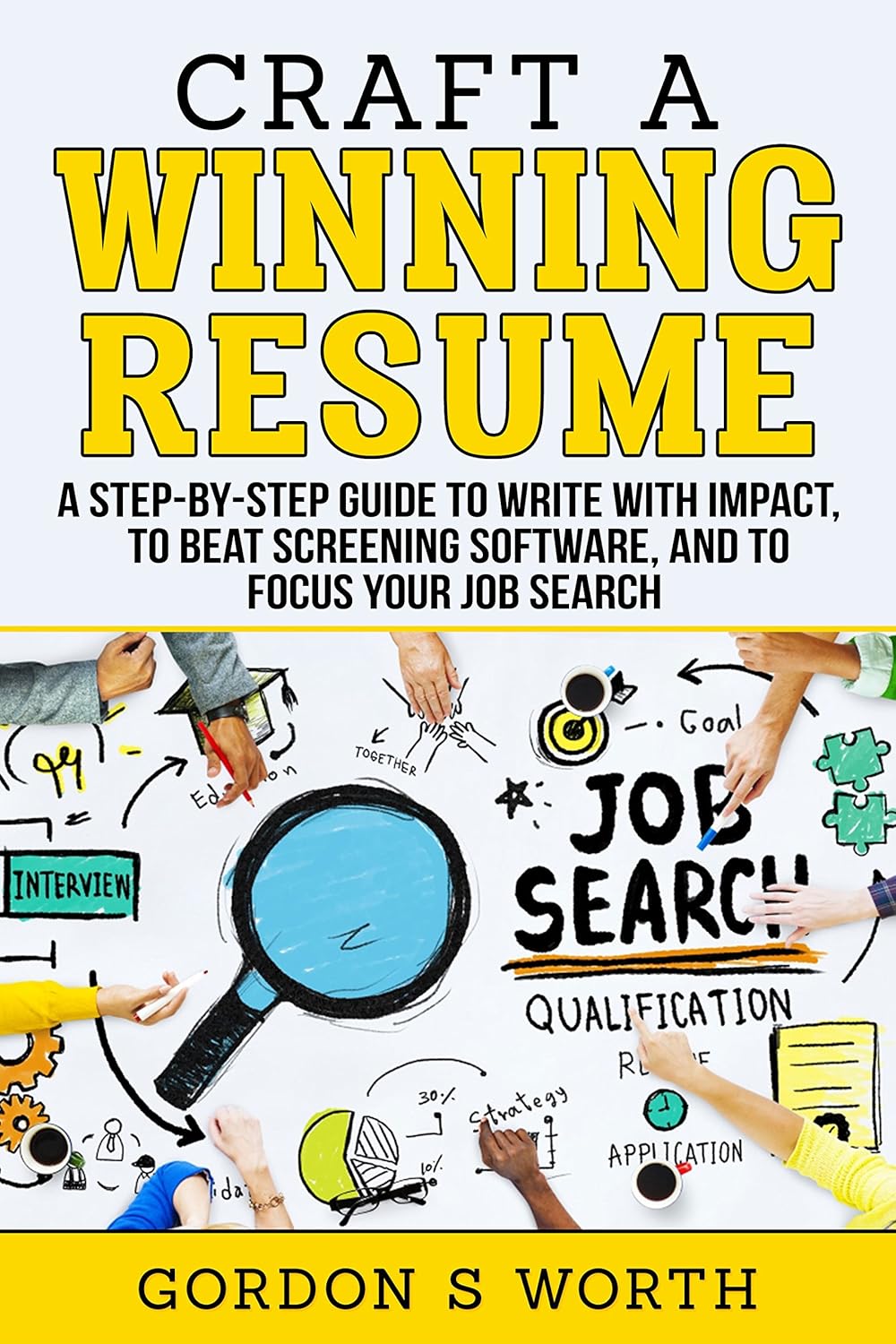 Amazon.com: Craft a Winning Resume: A Step-by-Step Guide to Write with ...