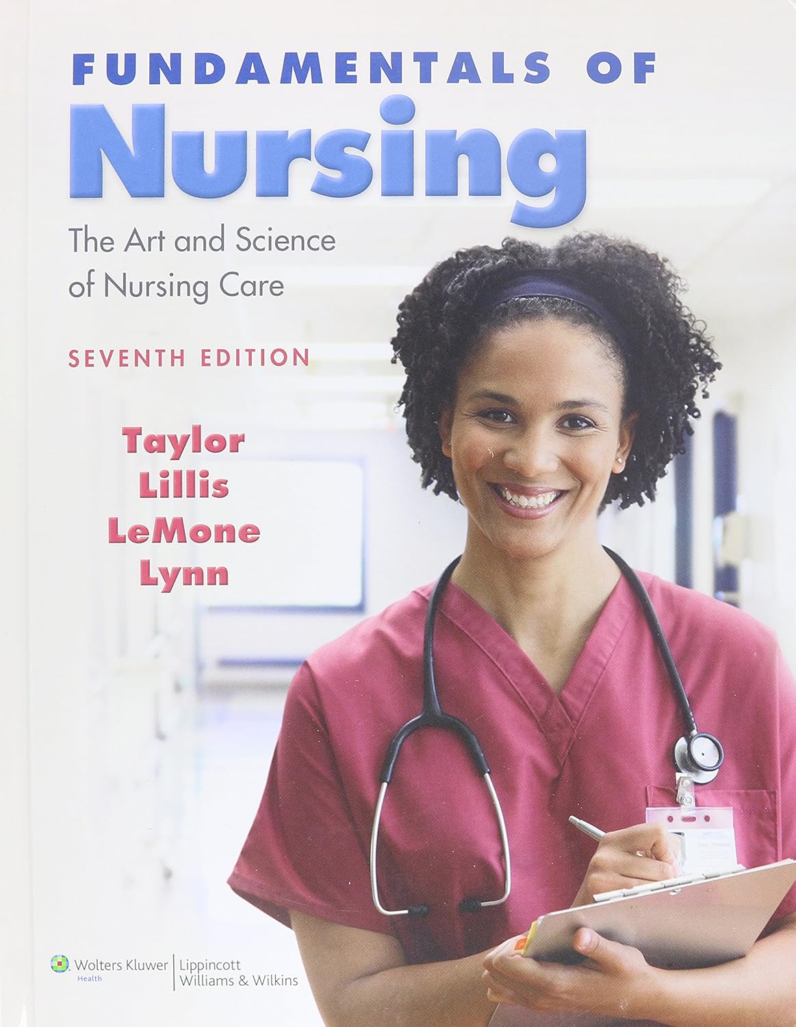 Fundamentals of Nursing, 7th Ed. + Skill Checklists to Accompany ...