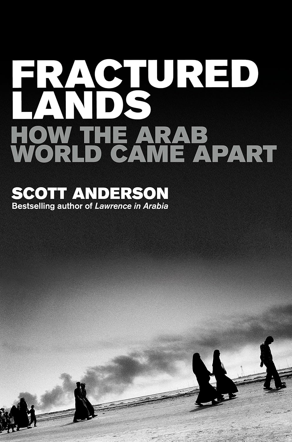 Amazon.com: Fractured Lands: How the Arab World Came Apart eBook ...