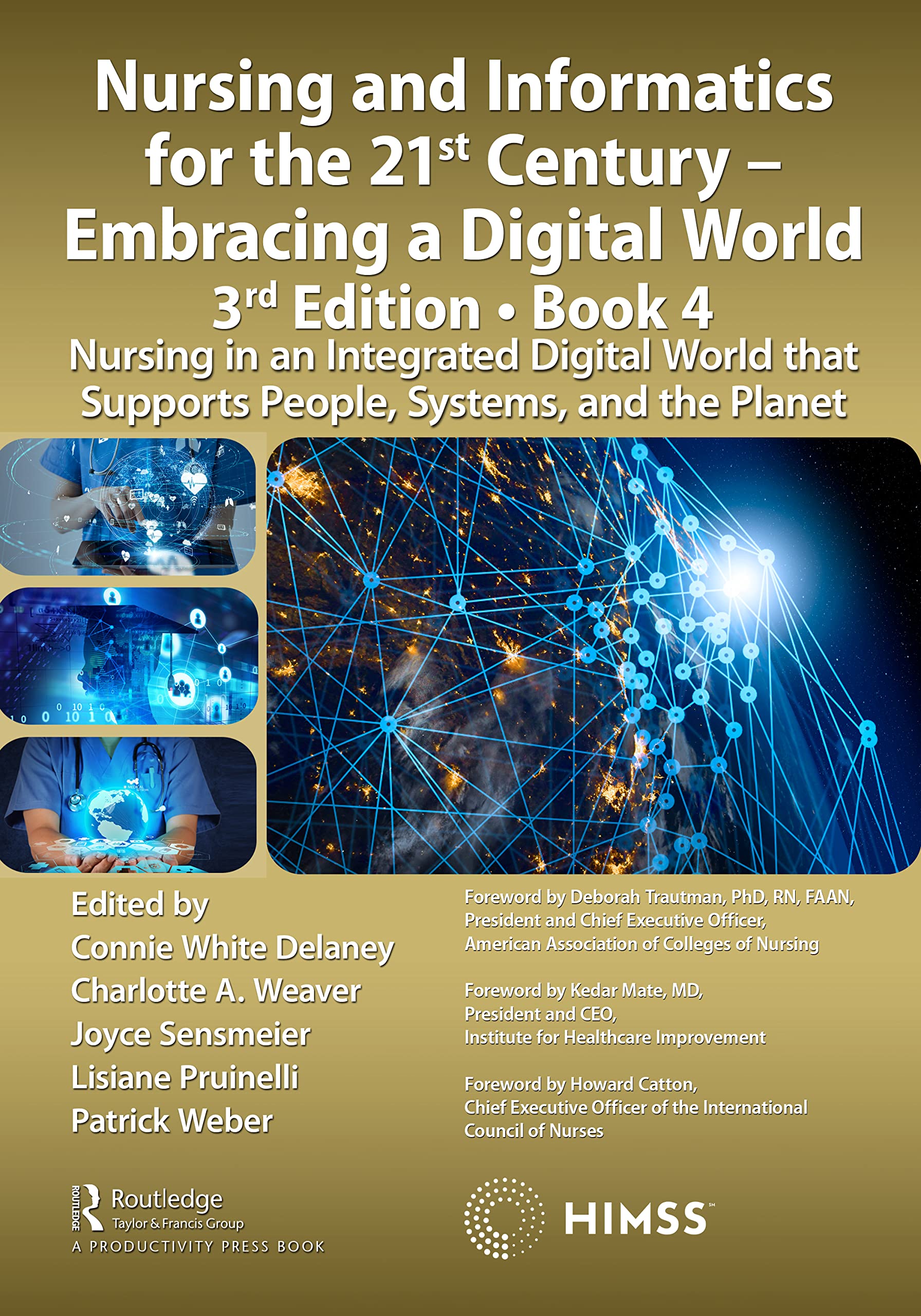 Nursing and Informatics for the 21st Century - Embracing a Digital ...