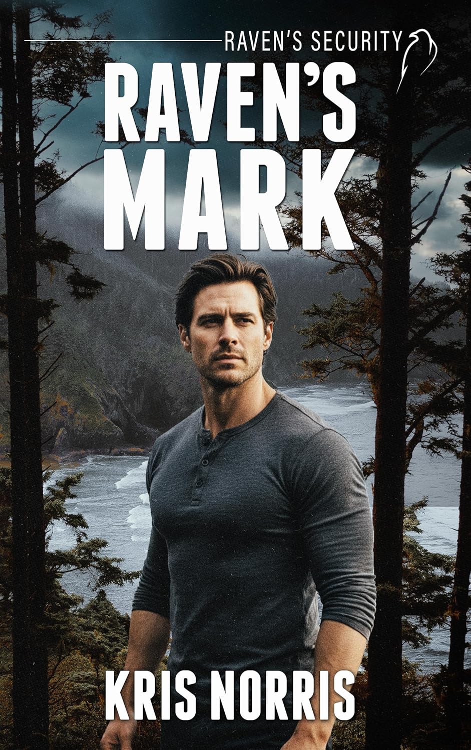 Raven's Mark (Raven's Security Book 2) - Kindle edition by Norris, Kris ...
