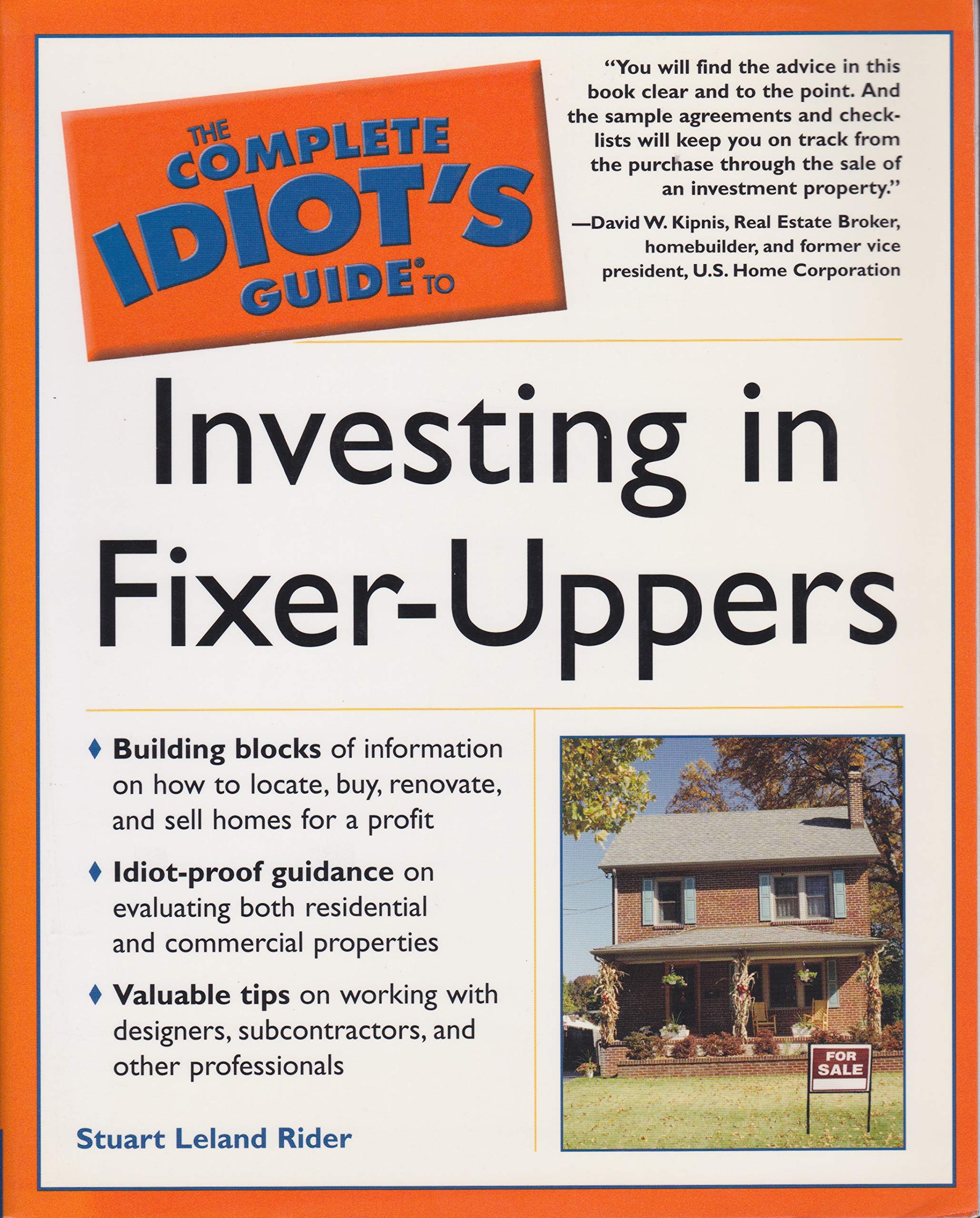 The Complete Idiot's Guide to Investing In Fixer-Uppers: Stuart Leland Rider: 9780028644653 ...