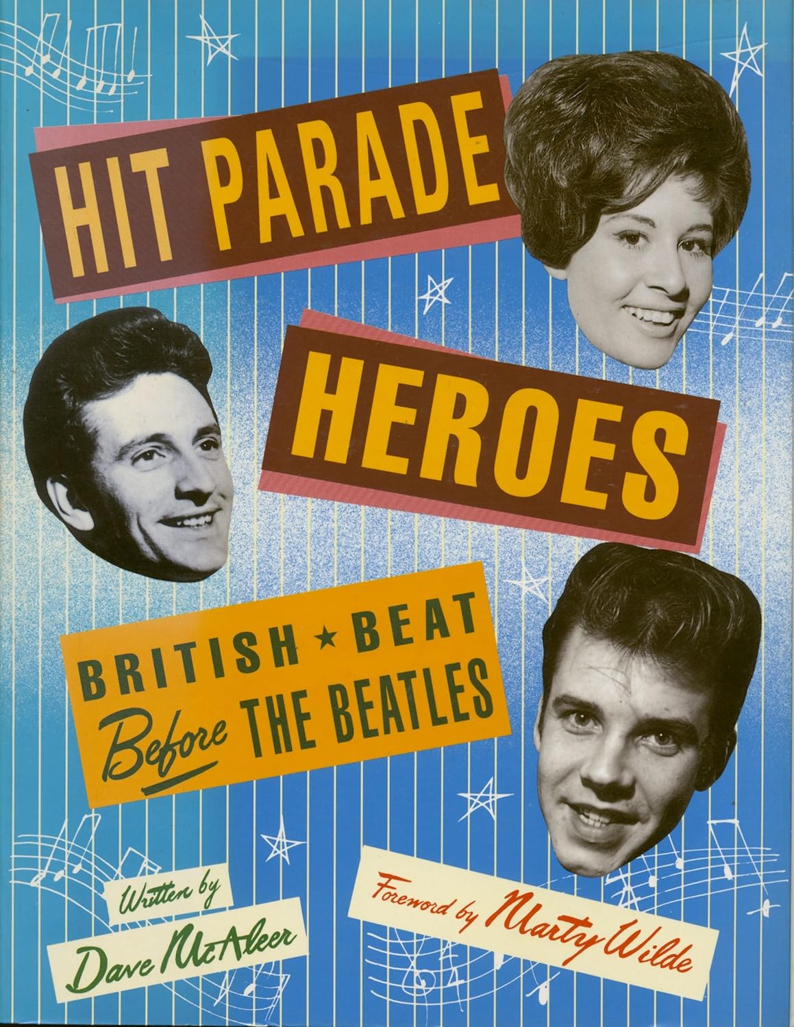 Hit Parade Heroes British Beat Before Th: Dave Mcaleer: 9780600578994 ...