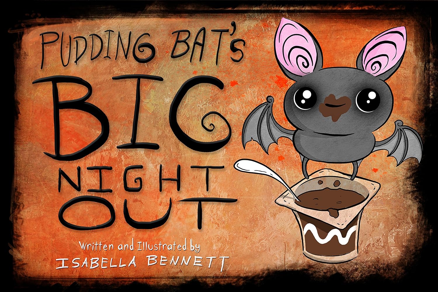Pudding Bat's Big Night Out - Kindle edition by Bennett, Isabella ...