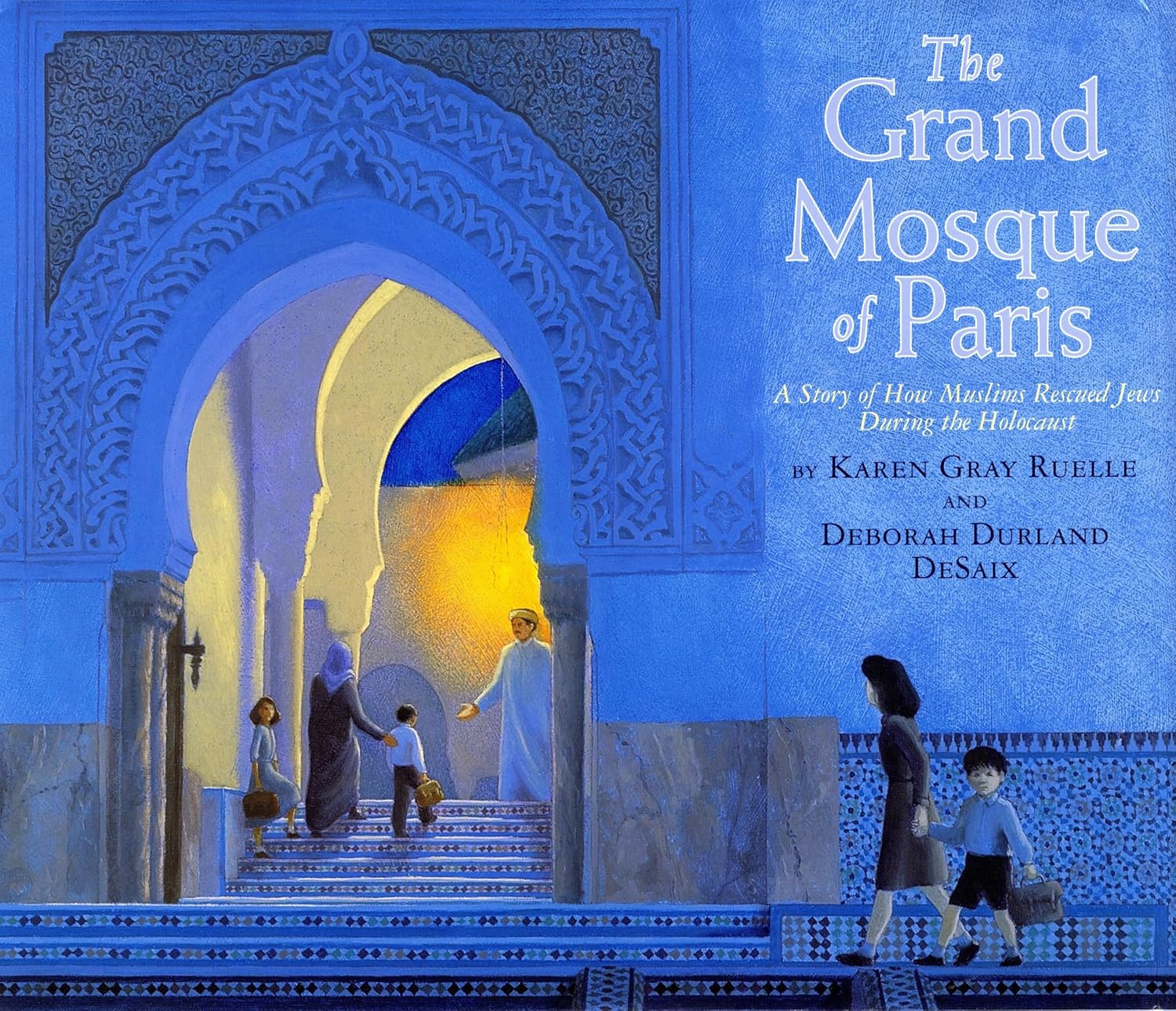 Amazon | The Grand Mosque of Paris: A Story of How Muslims Rescued Jews ...