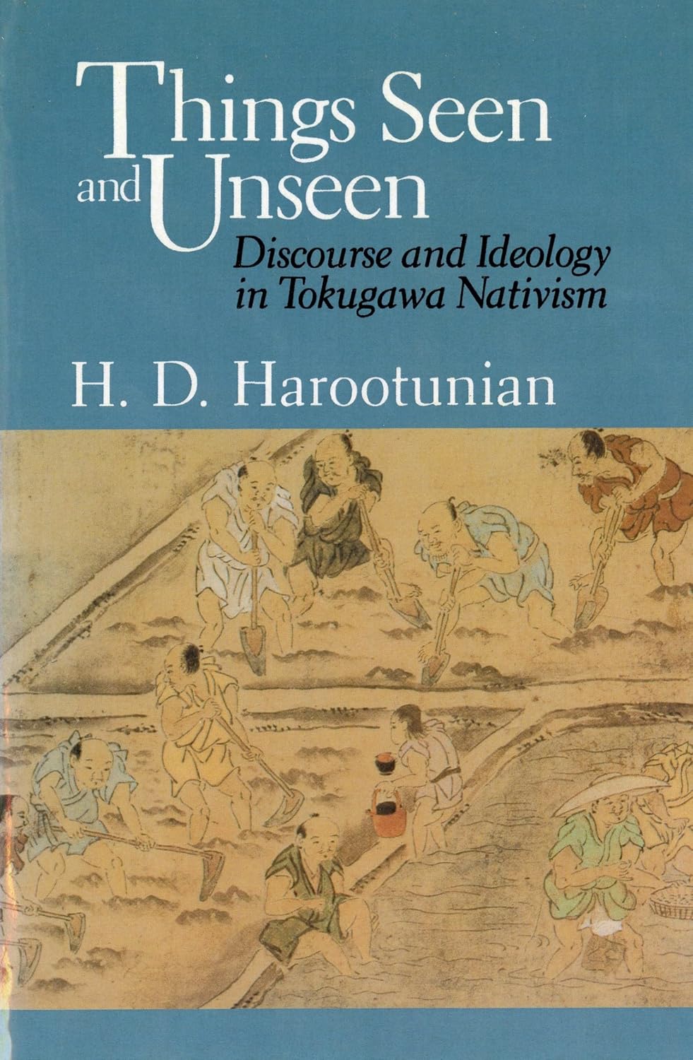 Amazon.com: Things Seen and Unseen: Discourse and Ideology in Tokugawa ...