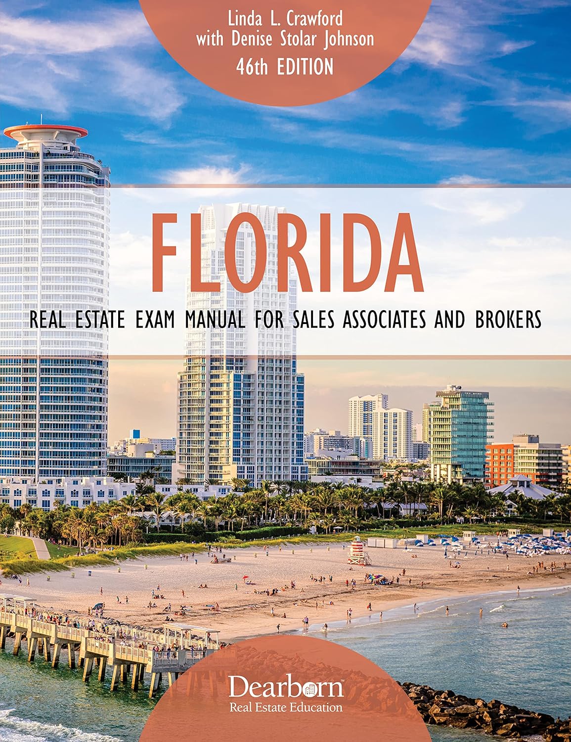 Florida Real Estate Exam Manual for Sales Associates and Brokers, 46th ...