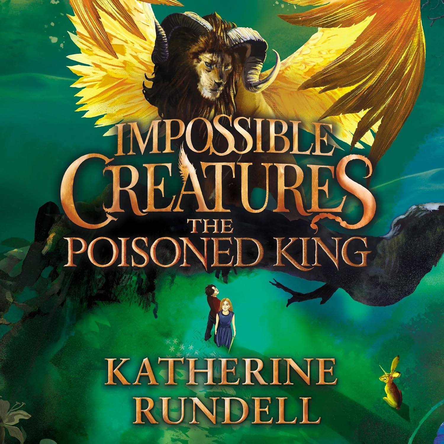 The Poisoned King: Impossible Creatures, Book 2 (Hörbuch-Download ...