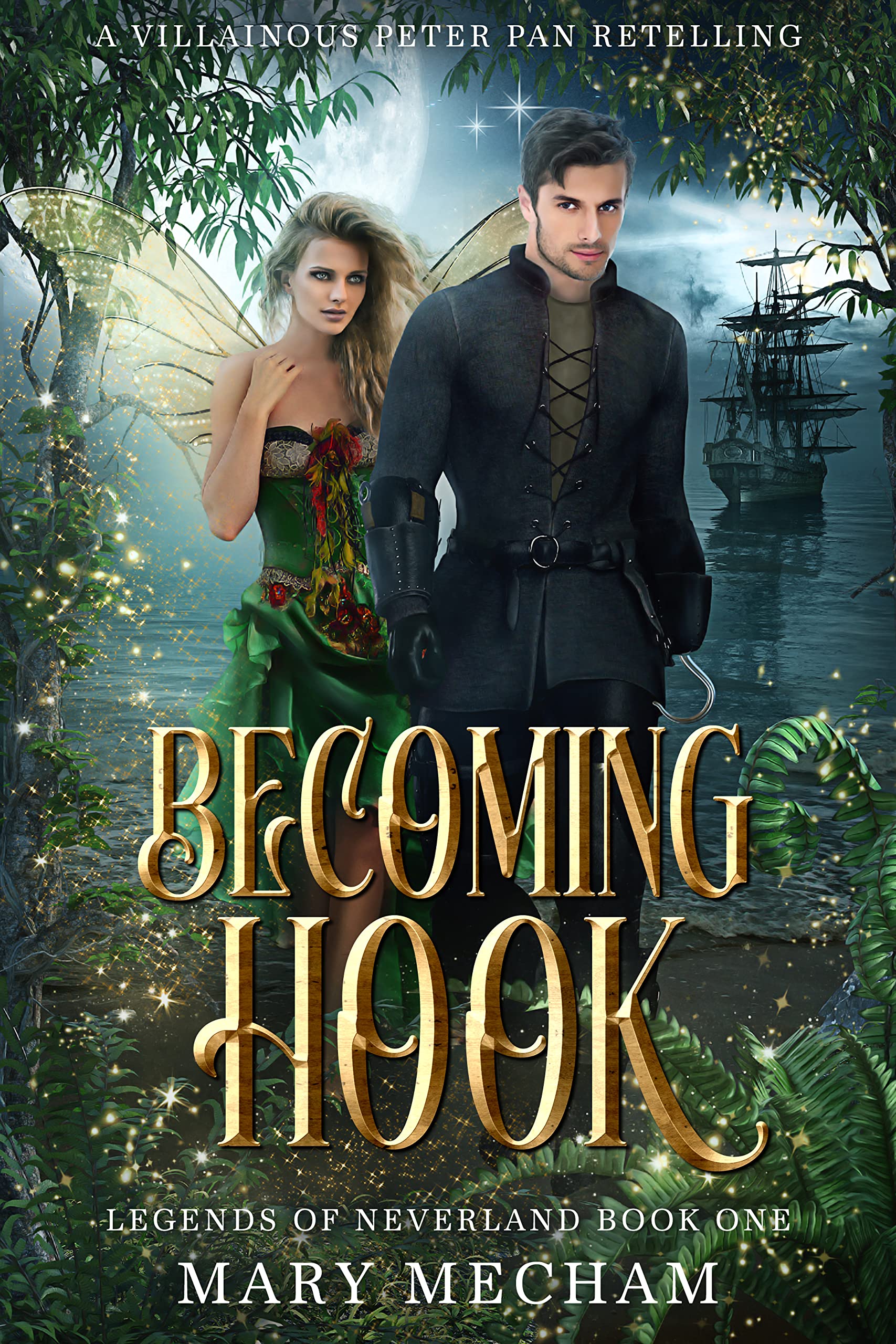 Buy Becoming Hook: A Villainous Peter Pan Retelling (Legends of ...