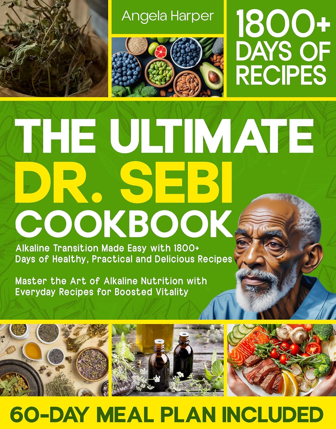 Amazon.com: The Ultimate Dr. Sebi Cookbook: Alkaline Transition Made ...