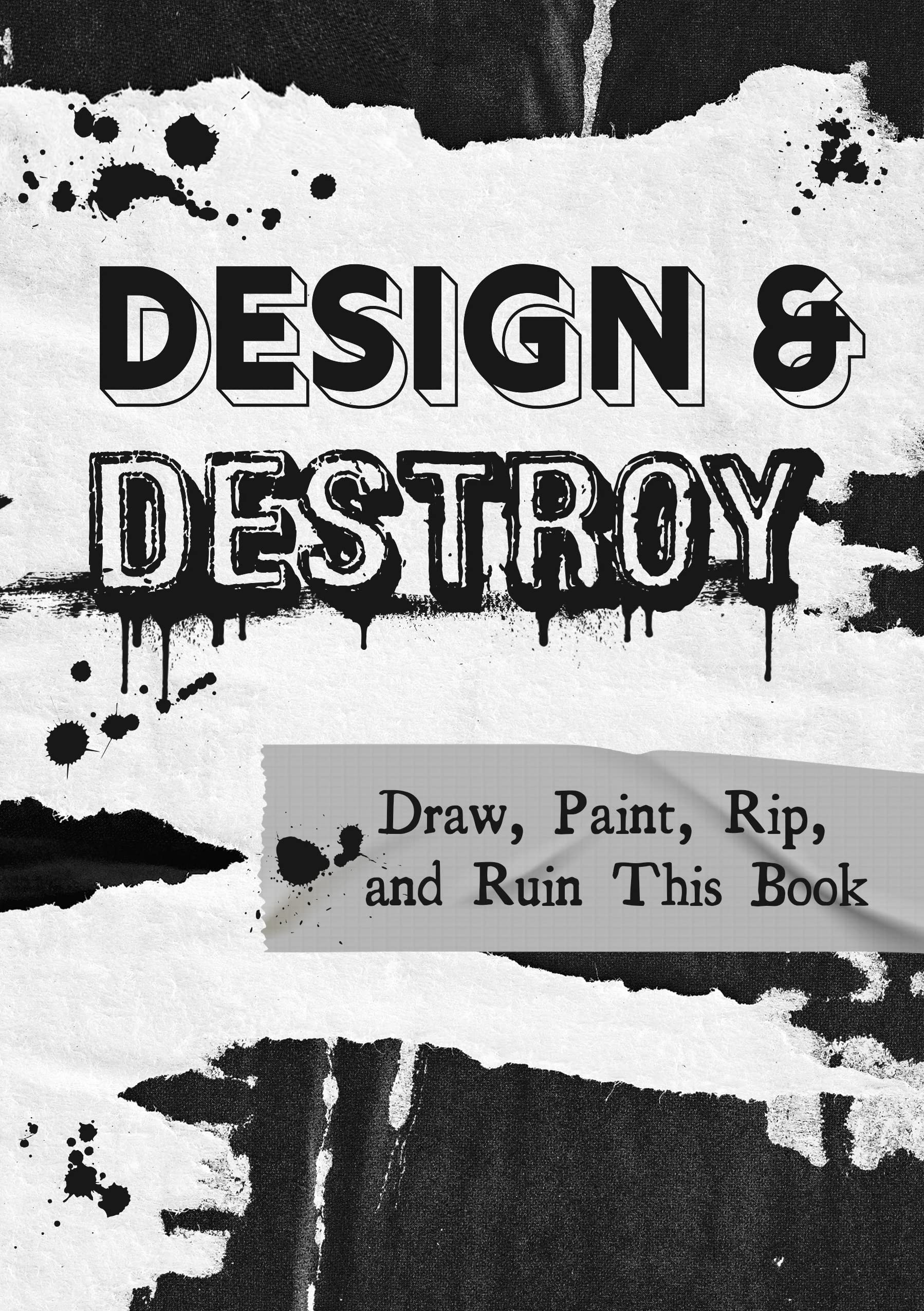Amazon.com: Design and Destroy: Draw, Paint, Rip, and Ruin This Book ...