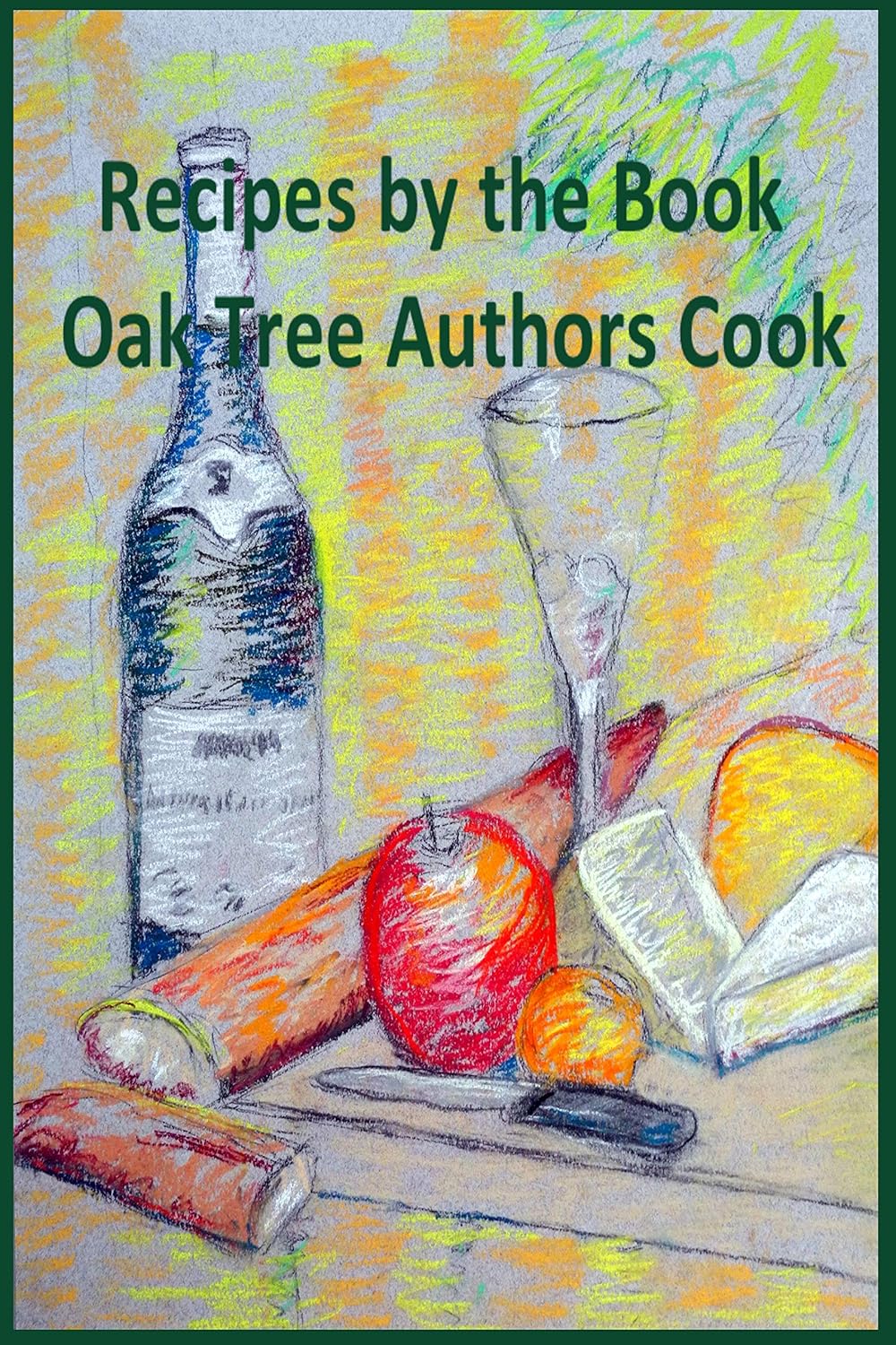 Amazon.co.jp: Recipes by the Book: Oak Tree Authors Cook (English ...