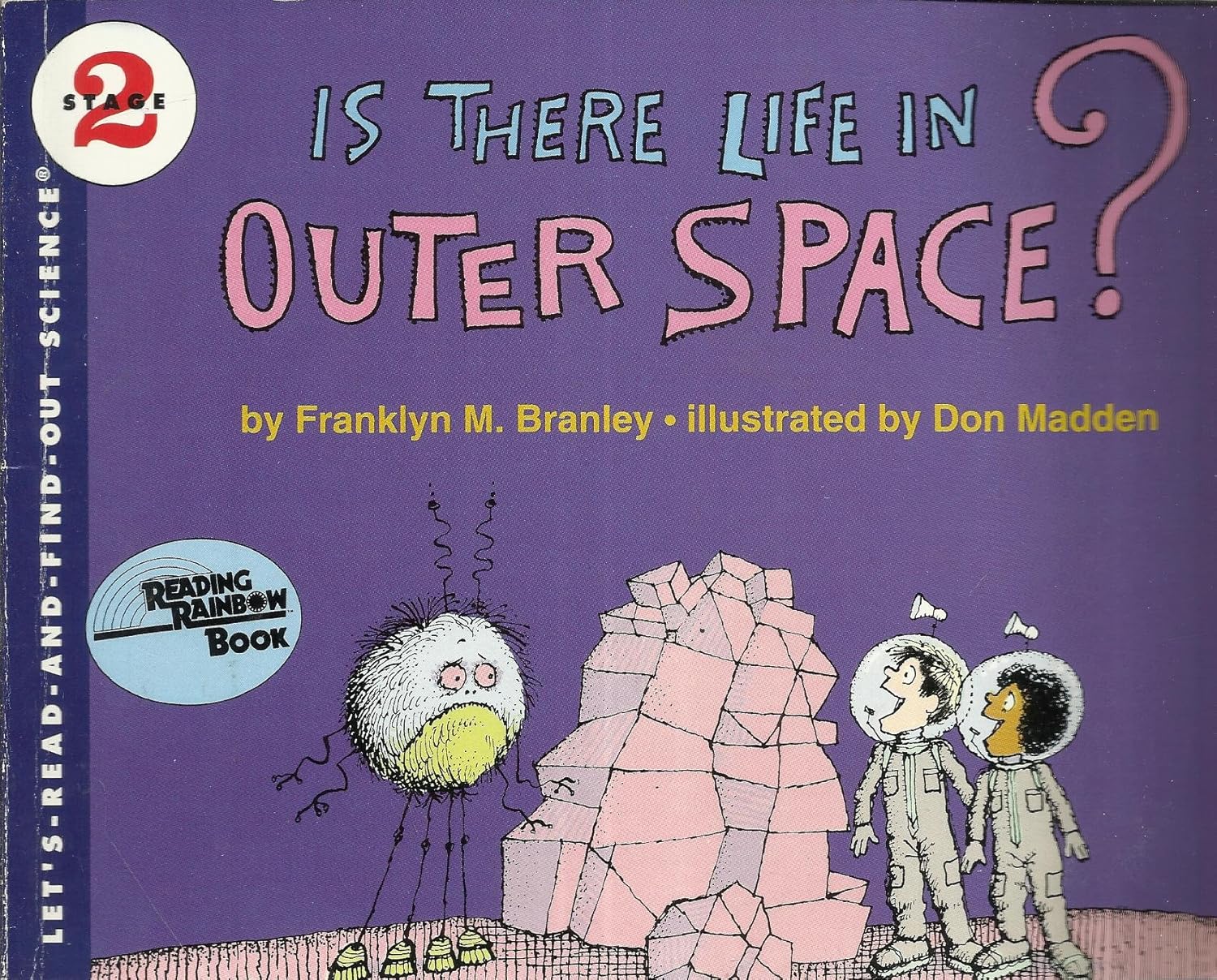 Is There Life in Outer Space?: Branley, Franklyn M., Miller, Edward ...
