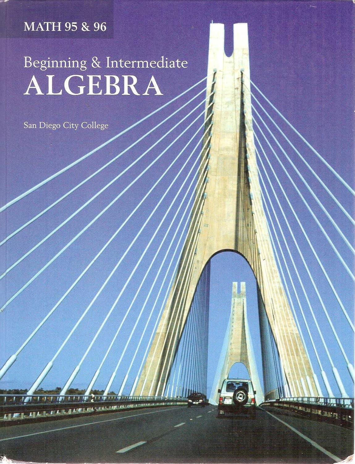 Math 95 & 96 Beginning & Intermediate Algebra (Custom for San Diego ...
