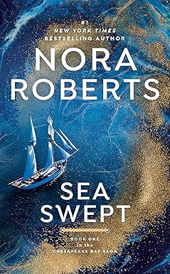Sea Swept (Chesapeake Bay, Book 1): Roberts, Nora: 9780515121841: Amazon.com: Books