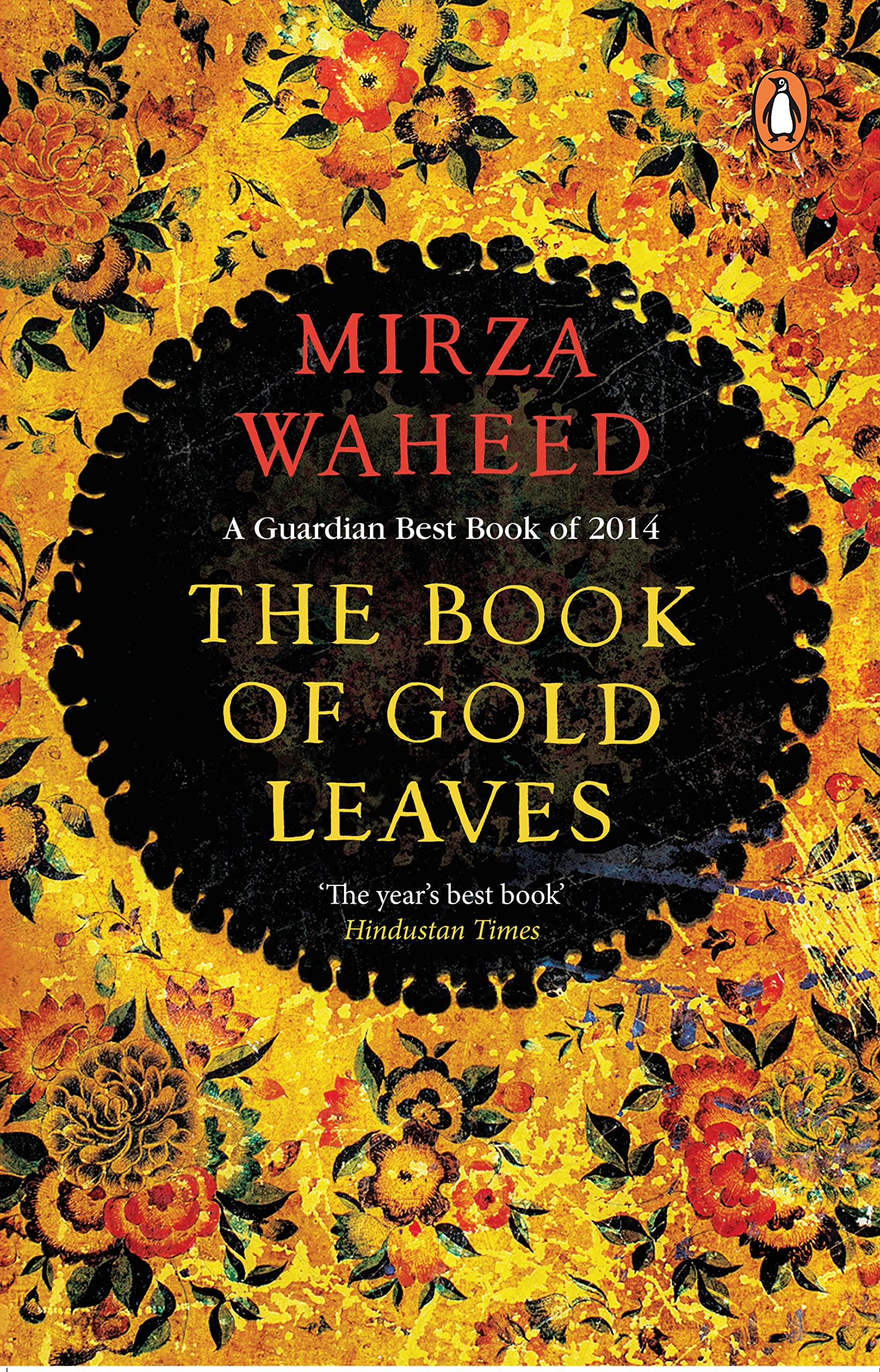 The Book Of Gold Leaves: mirza waheed: 9780143422839: Amazon.com: Books
