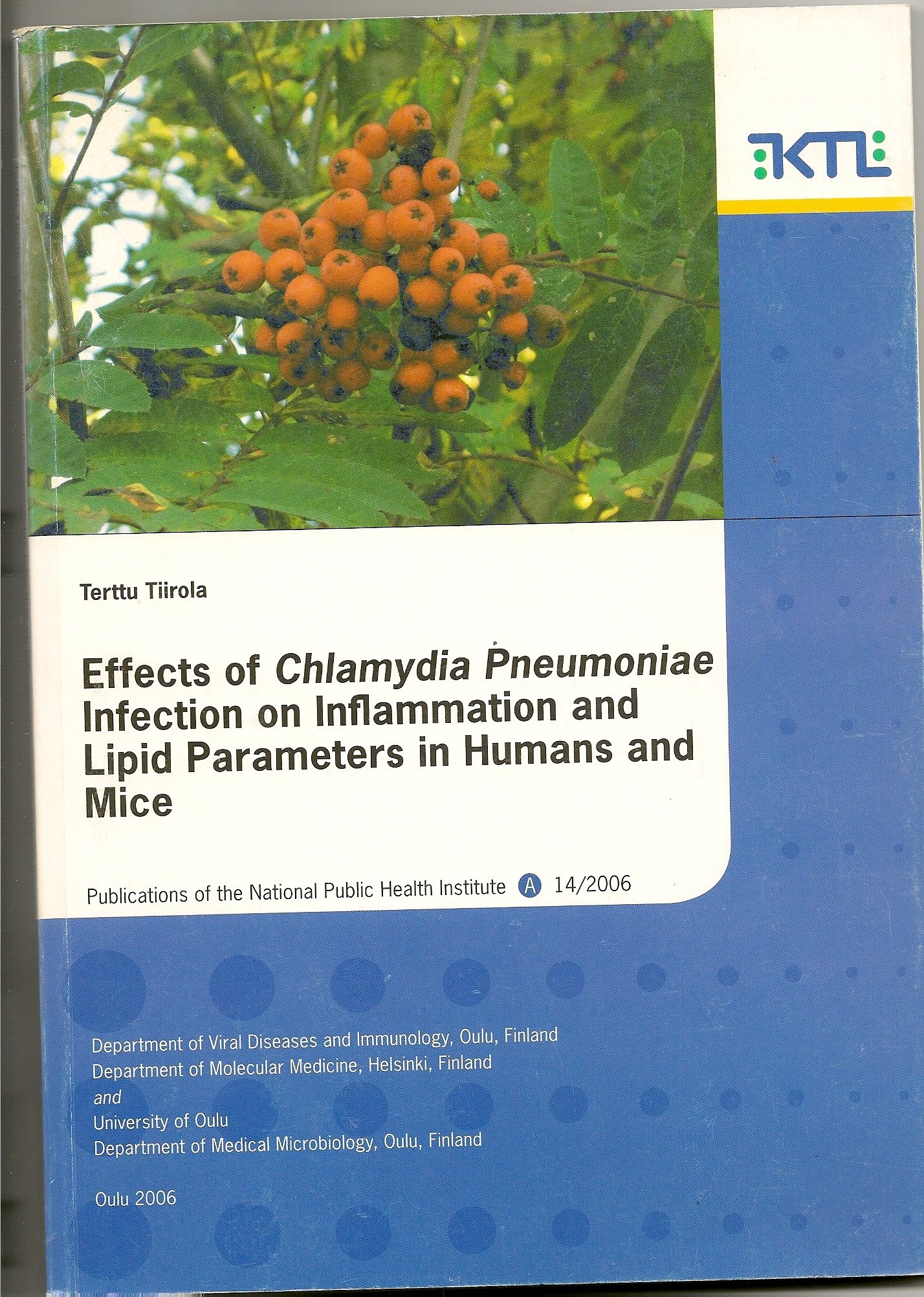 Buy Effects Of Chlamydia Pneumoniae Infection On Inflamation And Lipid Parameters In Humans And