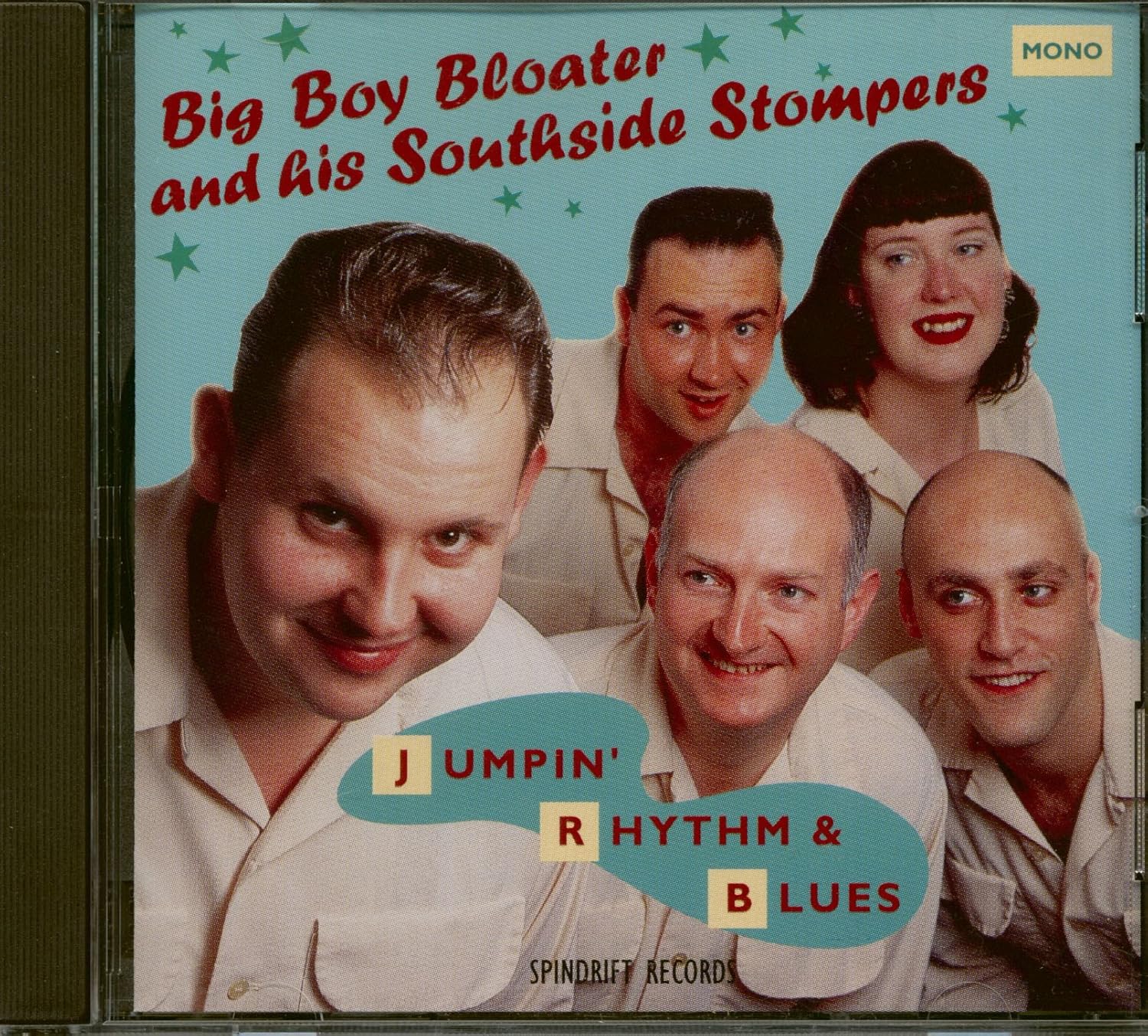 Big Boy Bloater & His Southside Stompers - Jumpin Rhythm & Blues ...