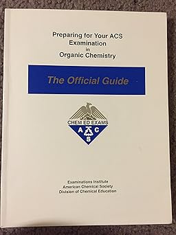 Amazon.com: Preparing for Your Acs Examination in Organic Chemistry ...