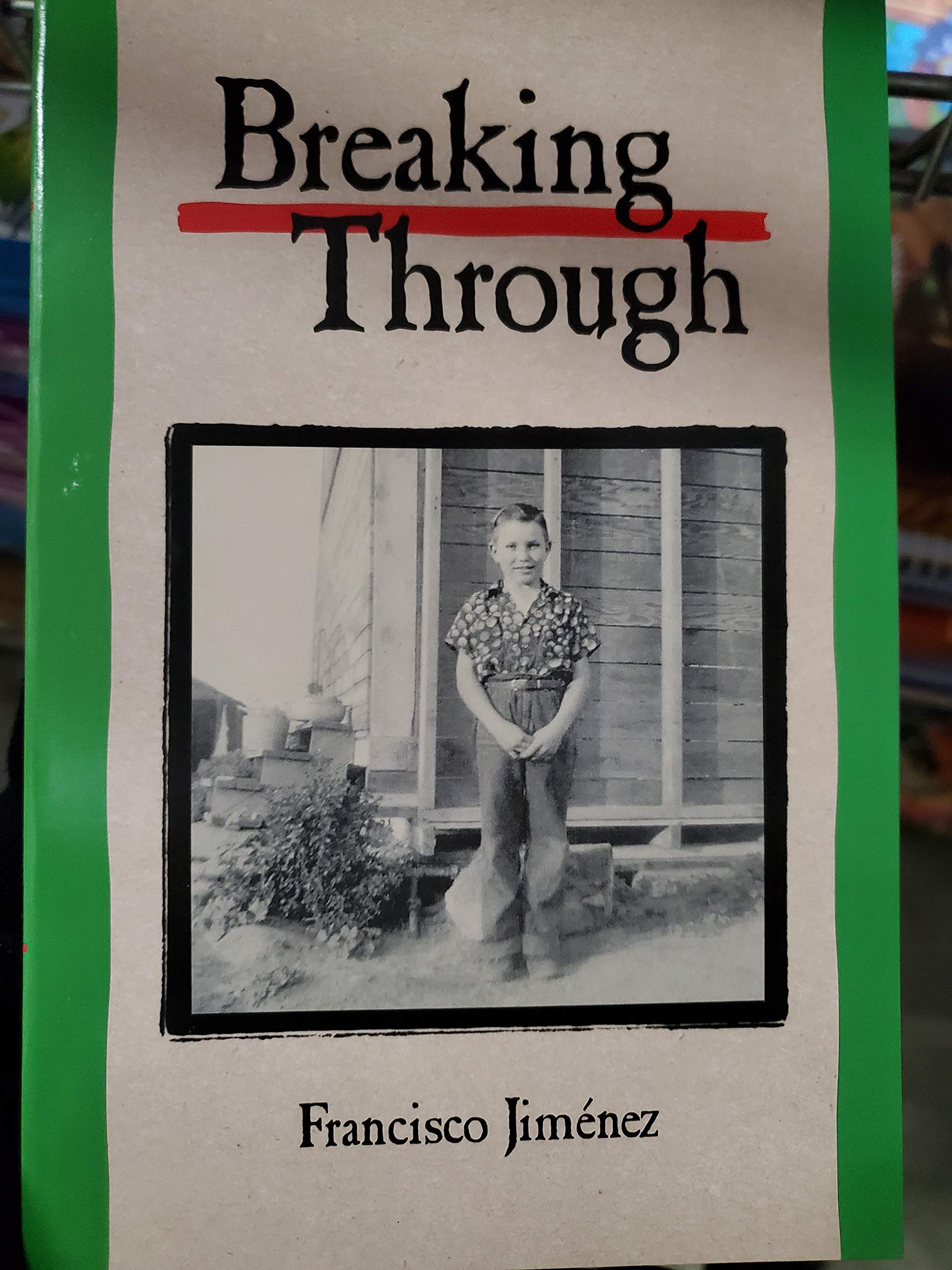 inZone Books: Breaking Through (Reader's Workshop): Jimenez, Francisco ...