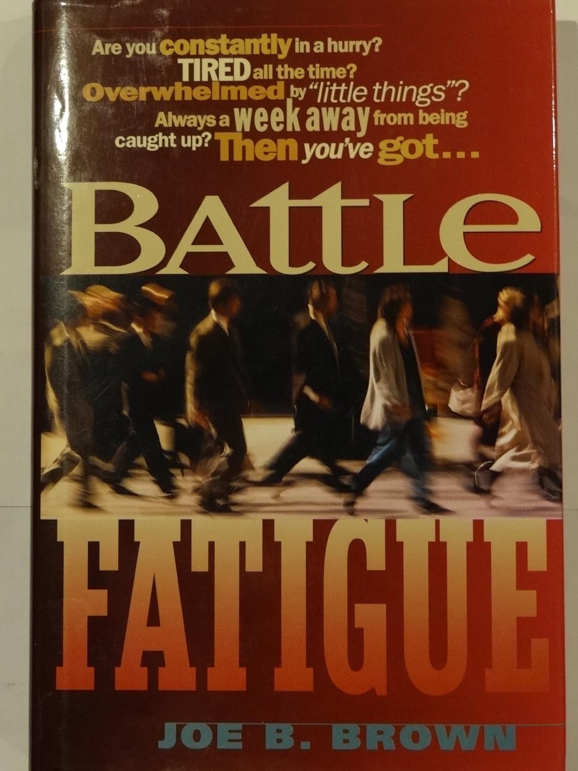 Amazon | Battle Fatigue | Brown, Joe B. | Christianity