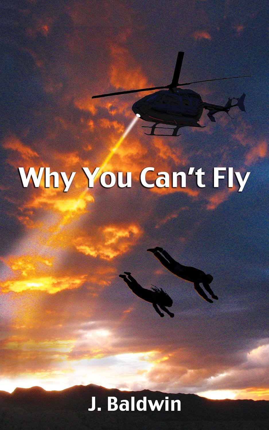 Amazon.com: Why You Can't Fly eBook : Baldwin, J: Kindle Store