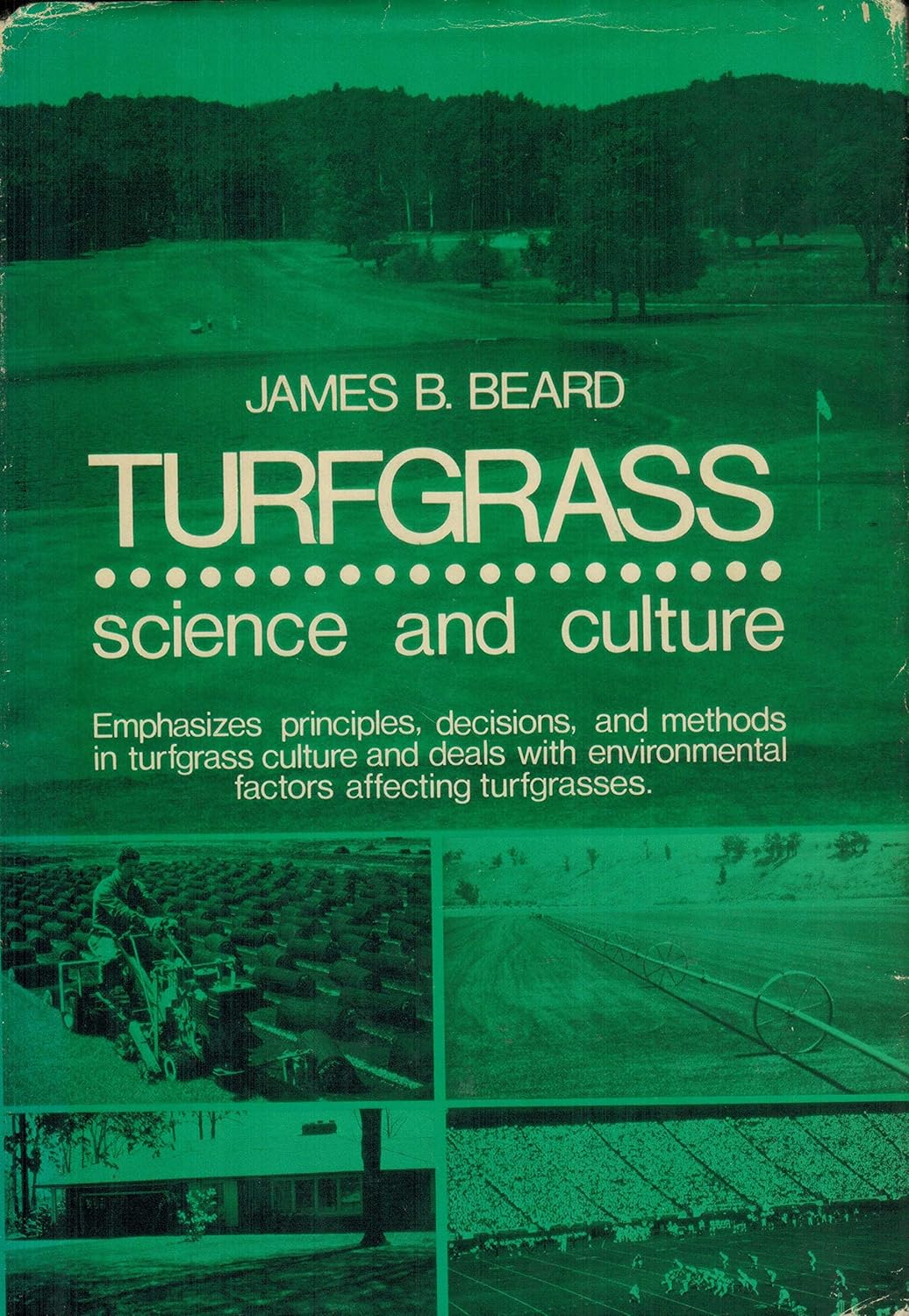 Turfgrass: Science and Culture: Beard, James B.: 9780139330025: Amazon ...