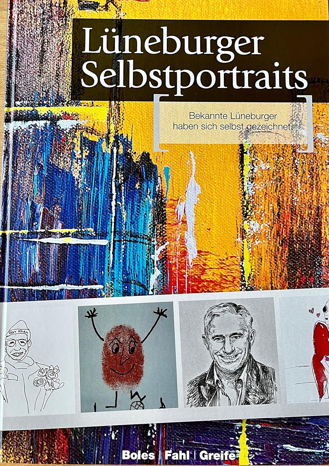 Amazon.com: Lüneburger Selbstportraits: Bekannte Lüneburger haben sich ...