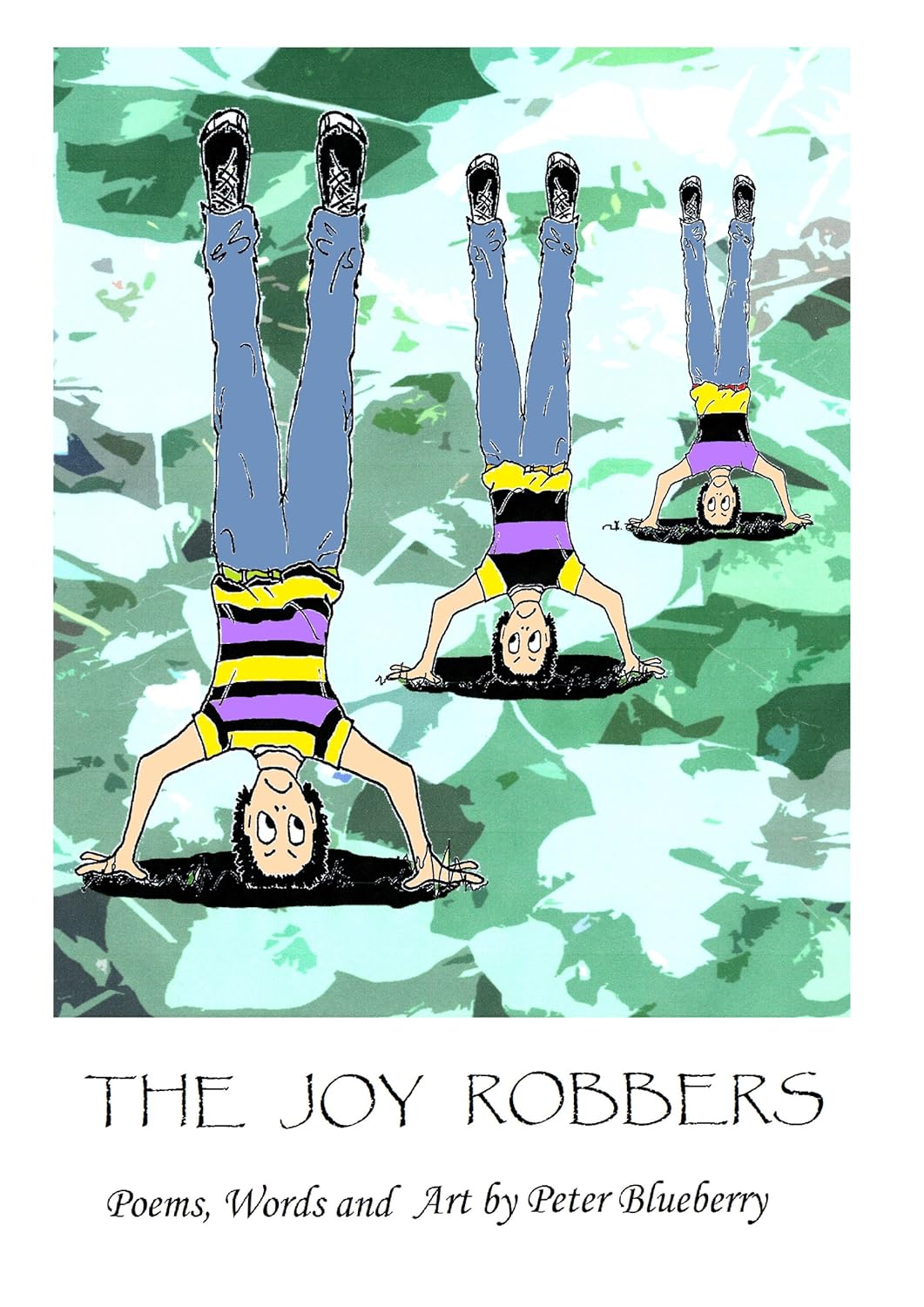 Amazon.com: The Joy Robbers (Poems on the run Book 1) eBook : Blueberry ...