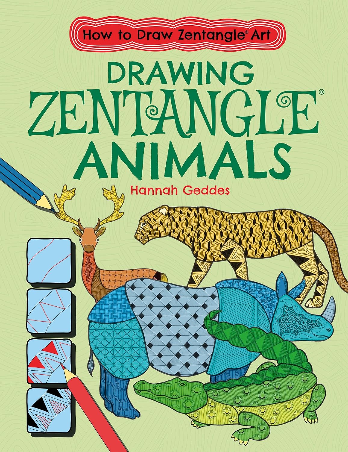 Drawing Zentangle Animals (How to Draw Zentangle Art): Ard, Catherine ...