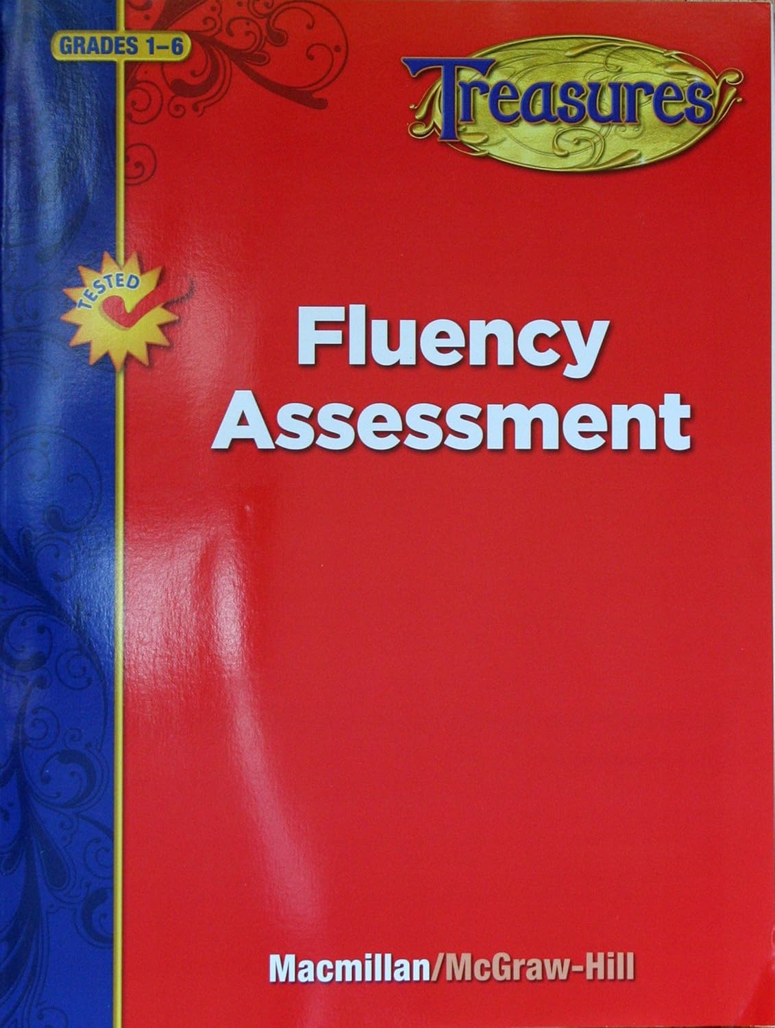 Treasures, A Language Arts Program, Fluency Assessment, Grade 1-6 ...