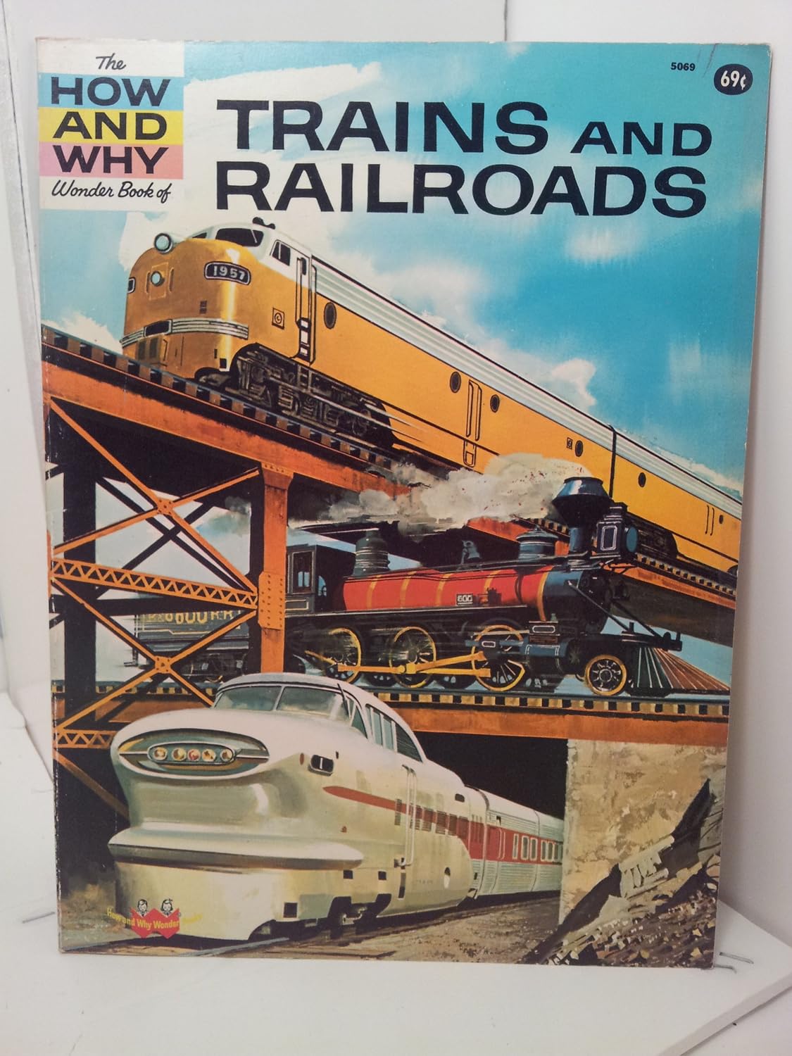 The How and Why Wonder Book of Trains and Railroads (How and Why Wonder ...