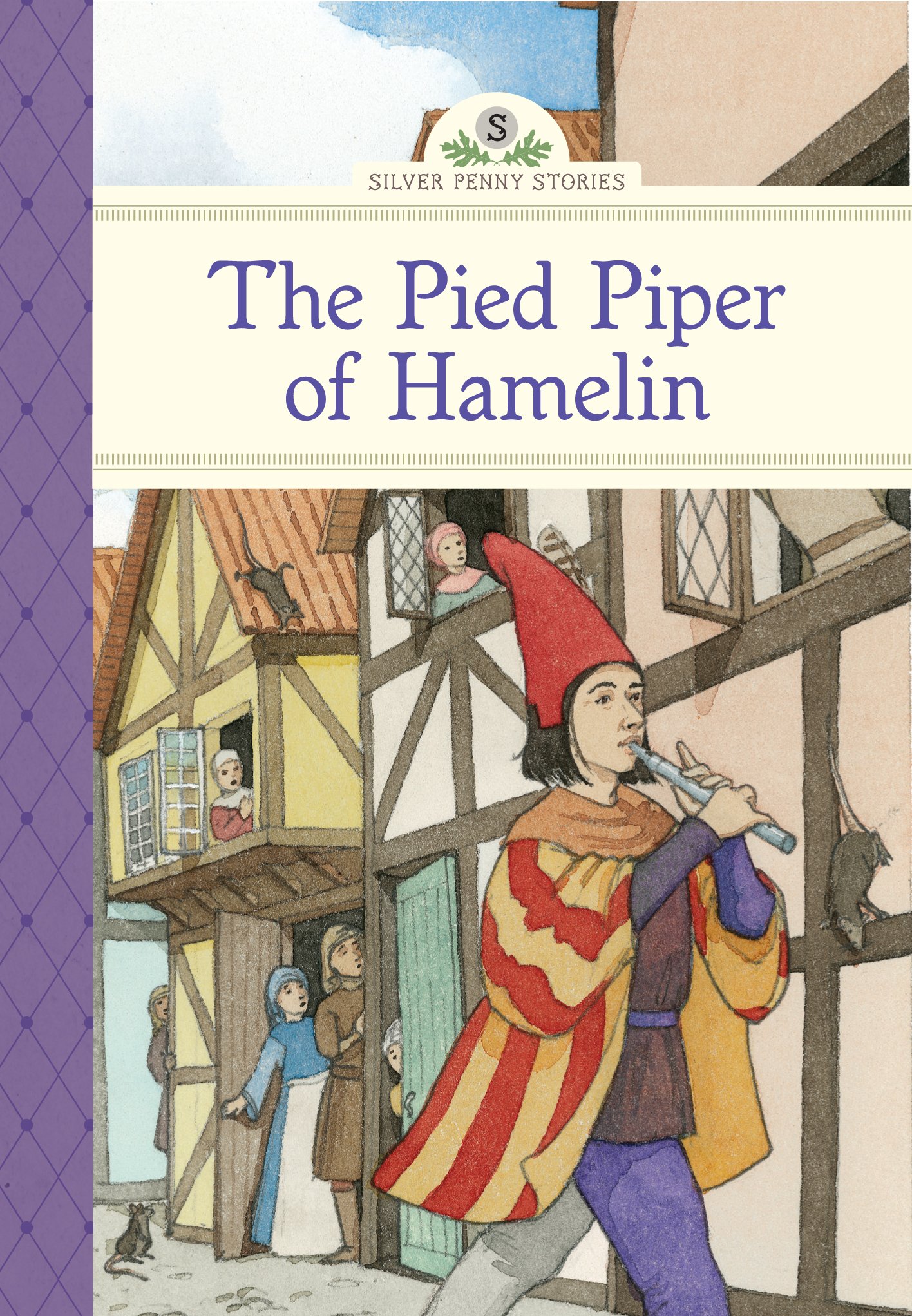 Amazon | The Pied Piper of Hamelin (Silver Penny Stories) | Olmstead ...