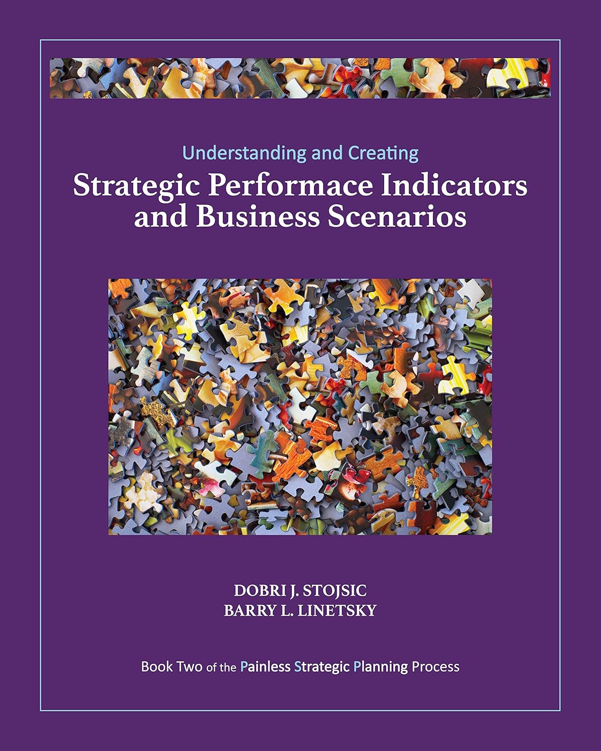 Amazon.com: Understanding and Creating Strategic Performance Indicators ...