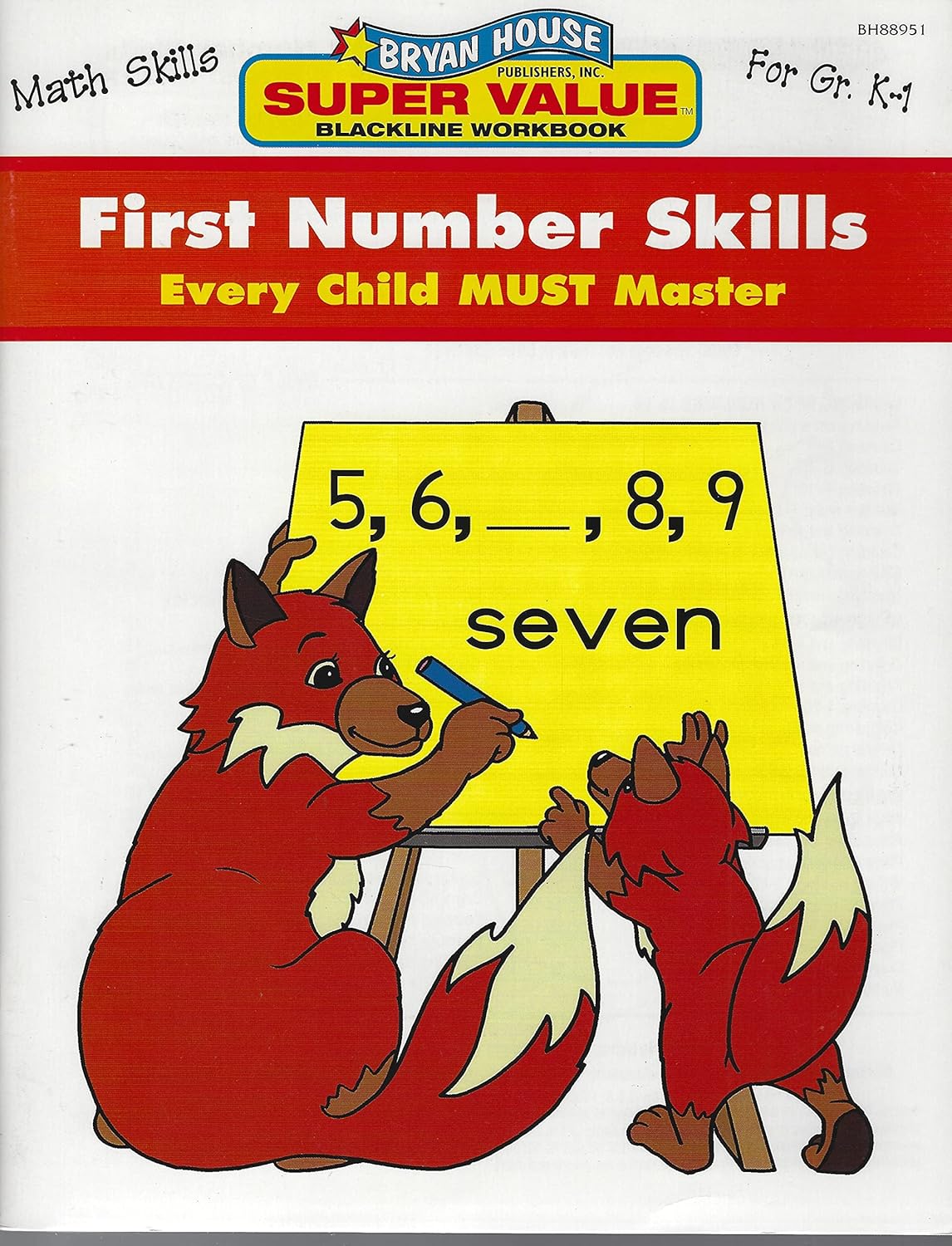 First Number Skills Every Child Must Master, Grades K-1: Kathleen ...