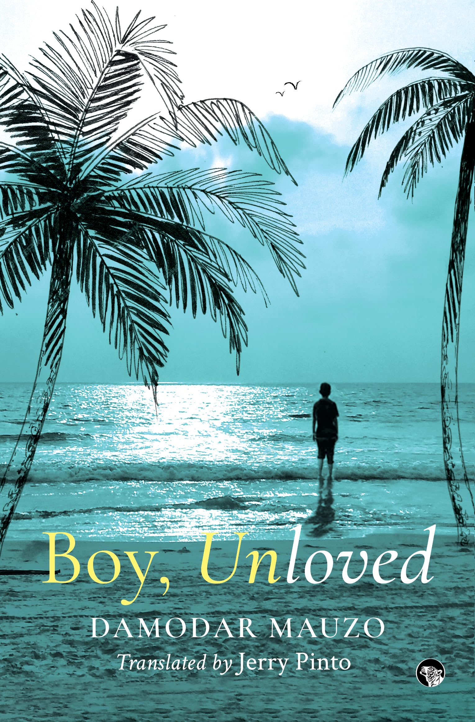 Buy Boy, Unloved [Paperback] Damodar Mauzo and Jerry Pinto Book Online ...