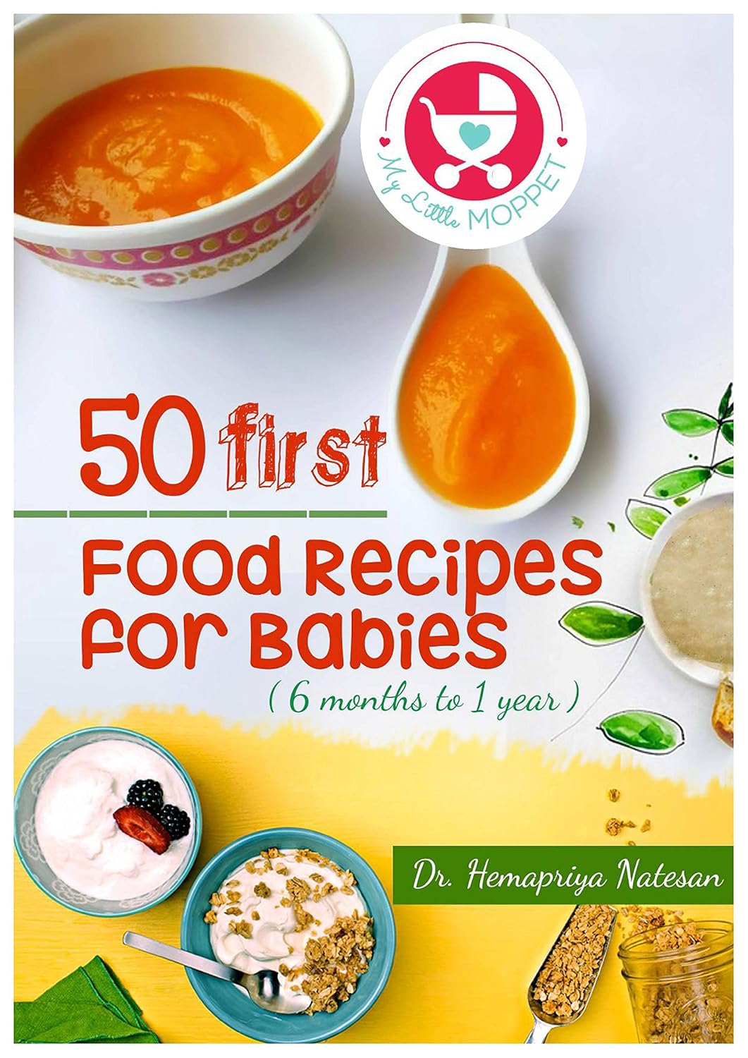 50 First Food Recipes For Babies Easy Recipes For Babies Between 6 50-first-food-recipes-for-babies-easy-recipes-for-babies-between-6