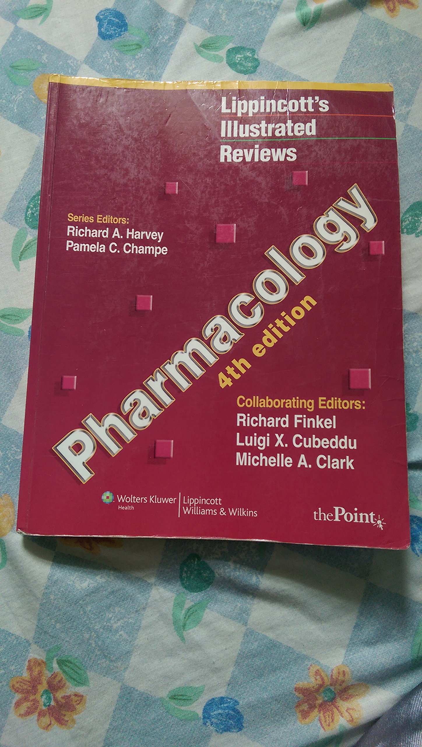 Lippincott's Illustrated Reviews: Pharmacology, 4th Edition (Lippincott ...
